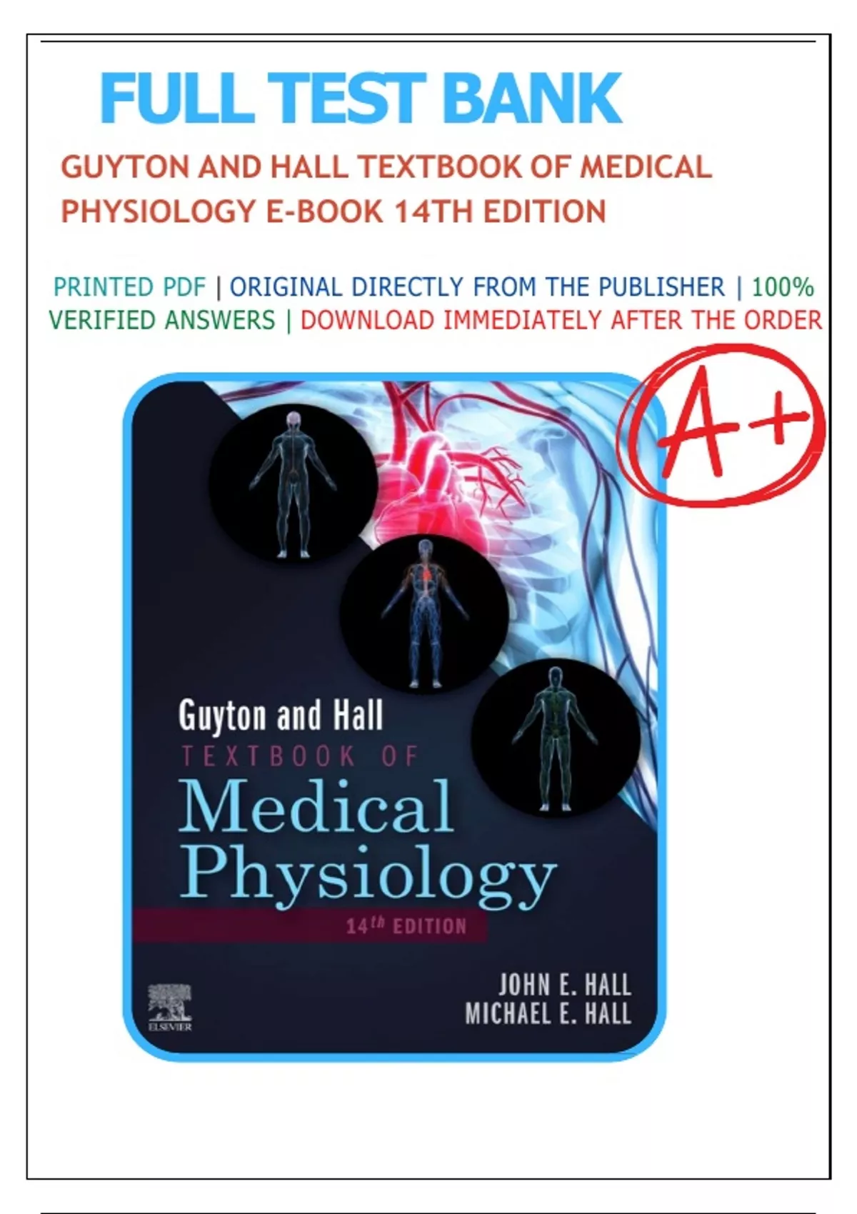 Test Bank For Guyton and Hall Textbook of Medical Physiology 14th ...