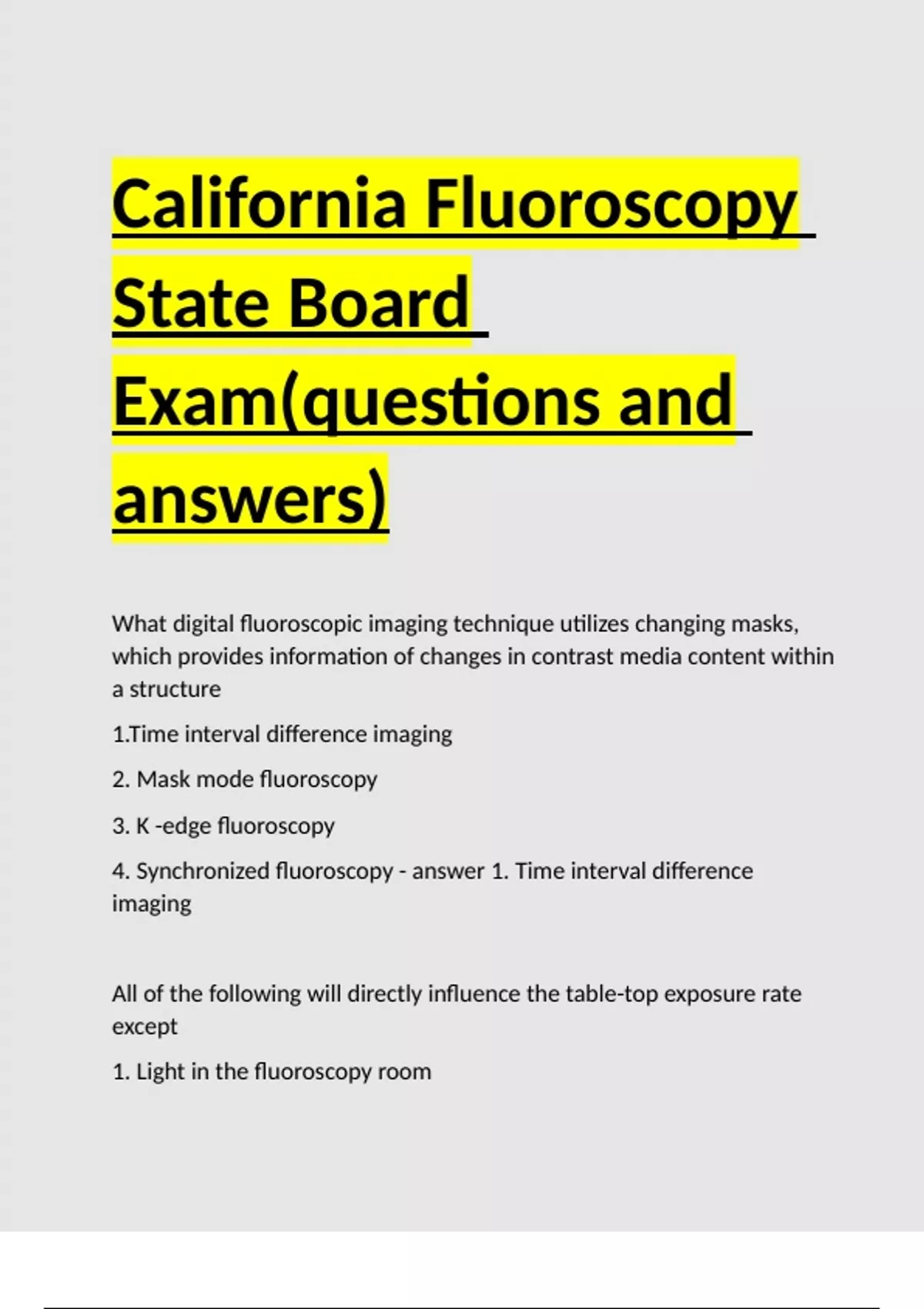 California Fluoroscopy State Board Exam(questions and answers ...