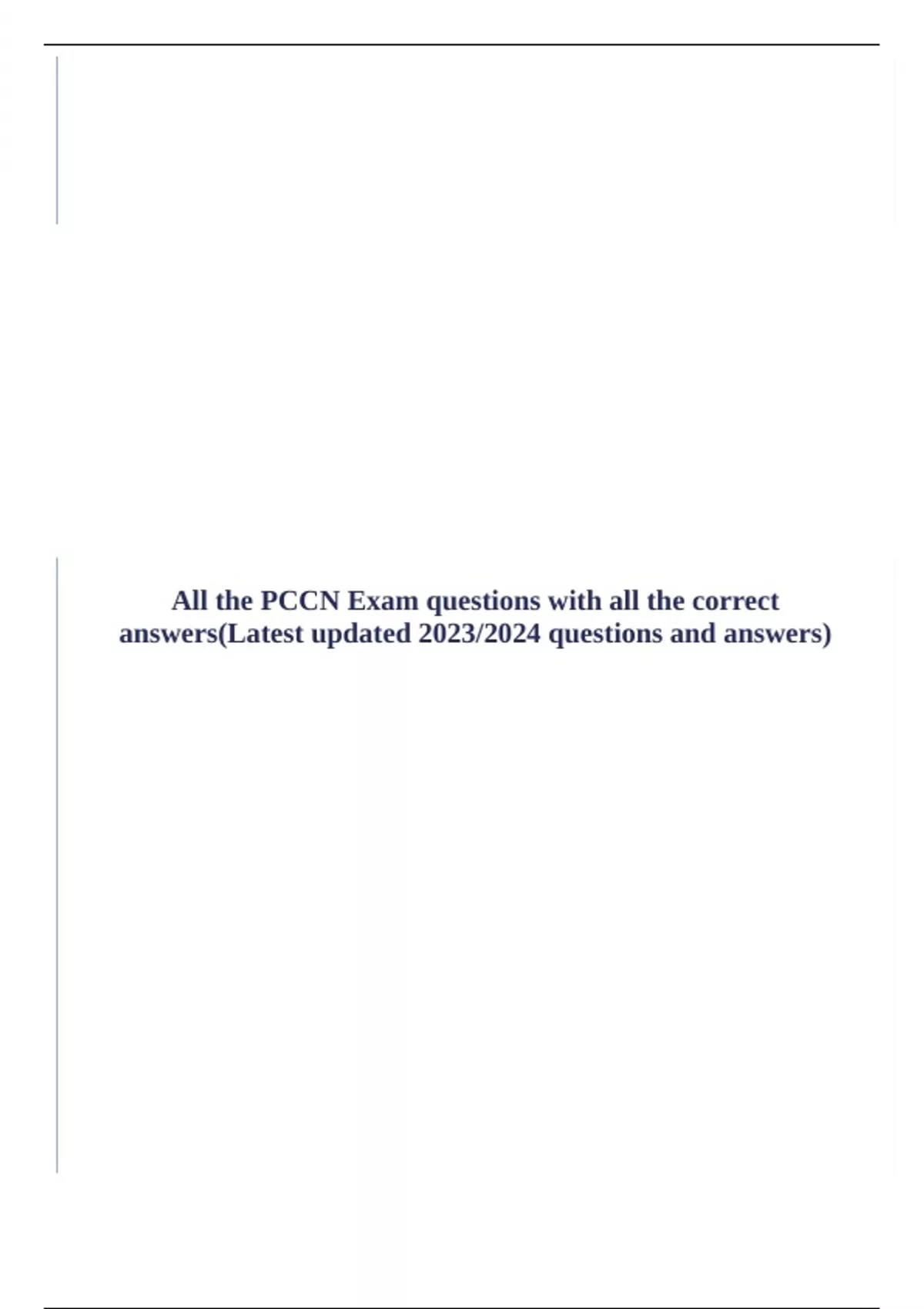 All the PCCN Exam questions with all the correct answers(Latest updated ...