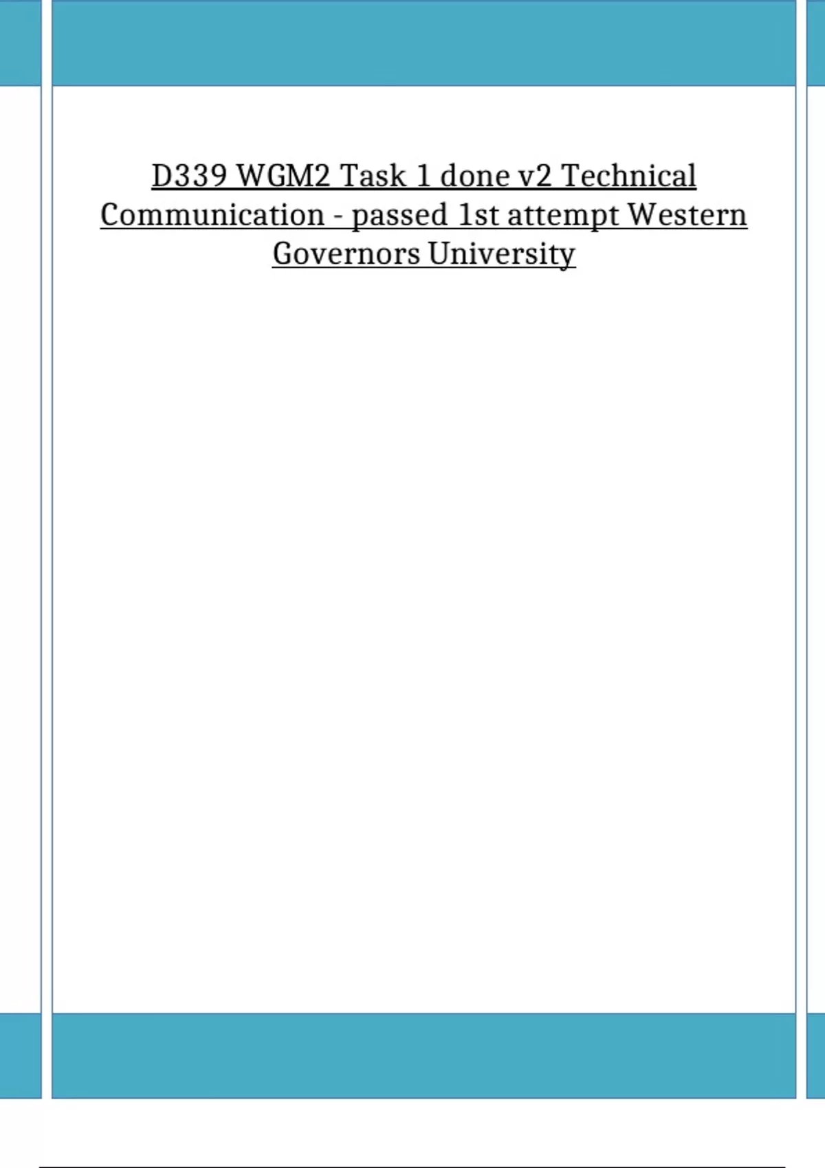 D339 WGM2 Task 1 done v2 Technical Communication - passed 1st attempt ...