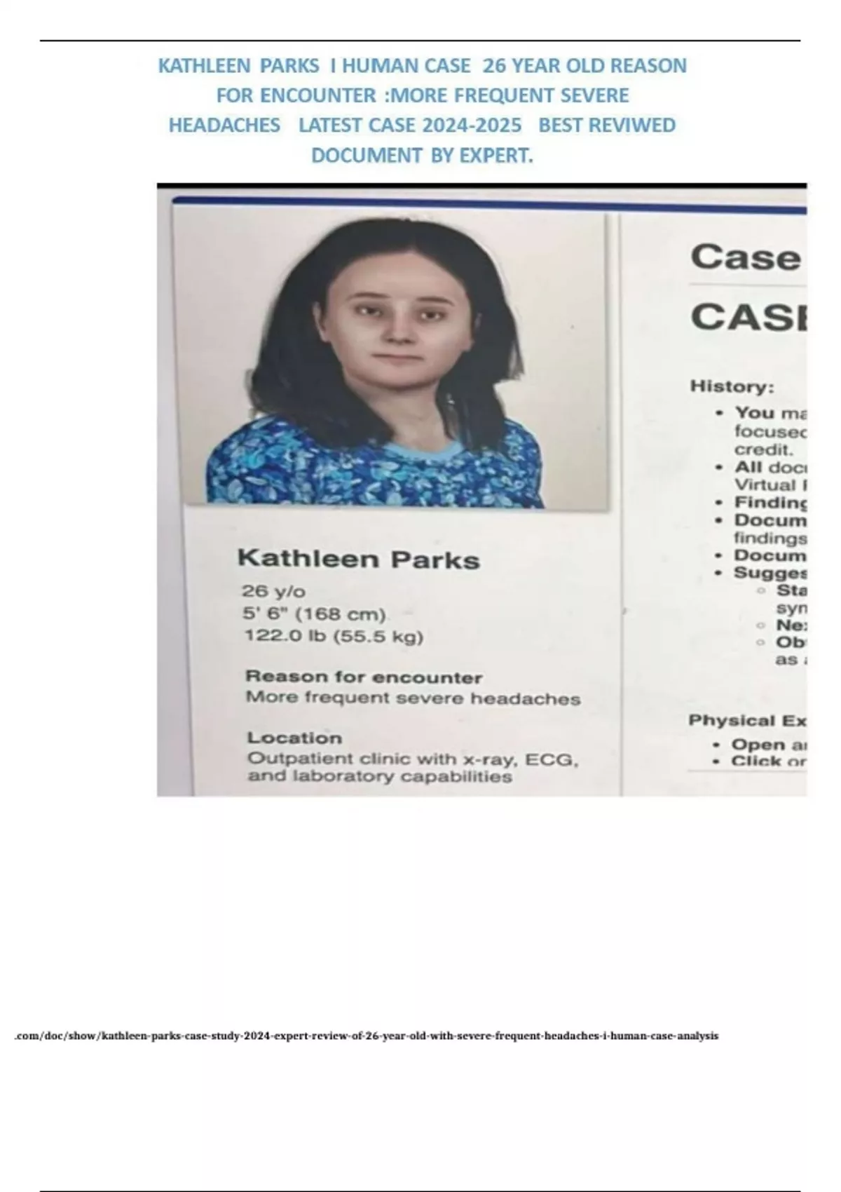 KATHLEEN PARKS I HUMAN CASE 26 YEAR OLD REASON FOR ENCOUNTER :MORE ...