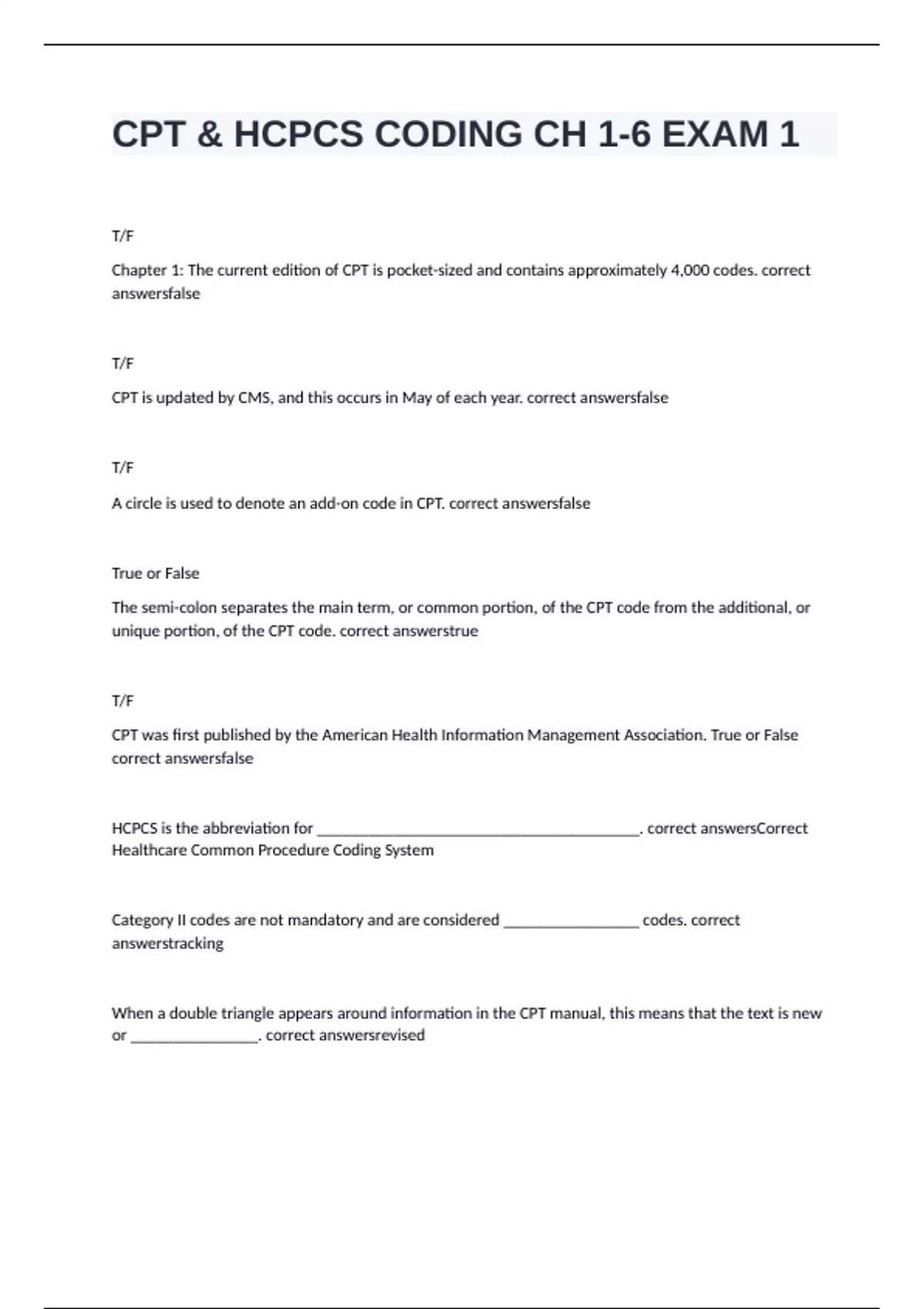 CPT & HCPCS CODING CH 1-6 EXAM 1 2024 with 100% correct answers - CPT & HCPCS CODING - Stuvia US