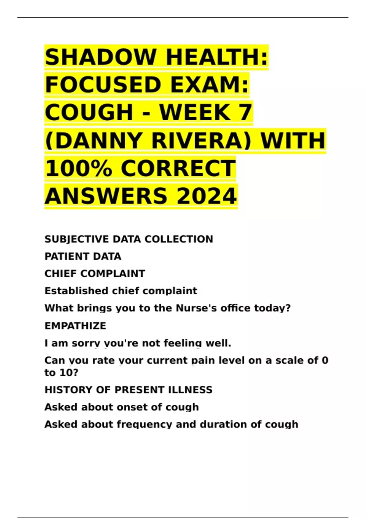 SHADOW HEALTH FOCUSED EXAM COUGH - WEEK 7 (DANNY RIVERA) WITH 100- CORRECT ANSWERS - Shadow ...
