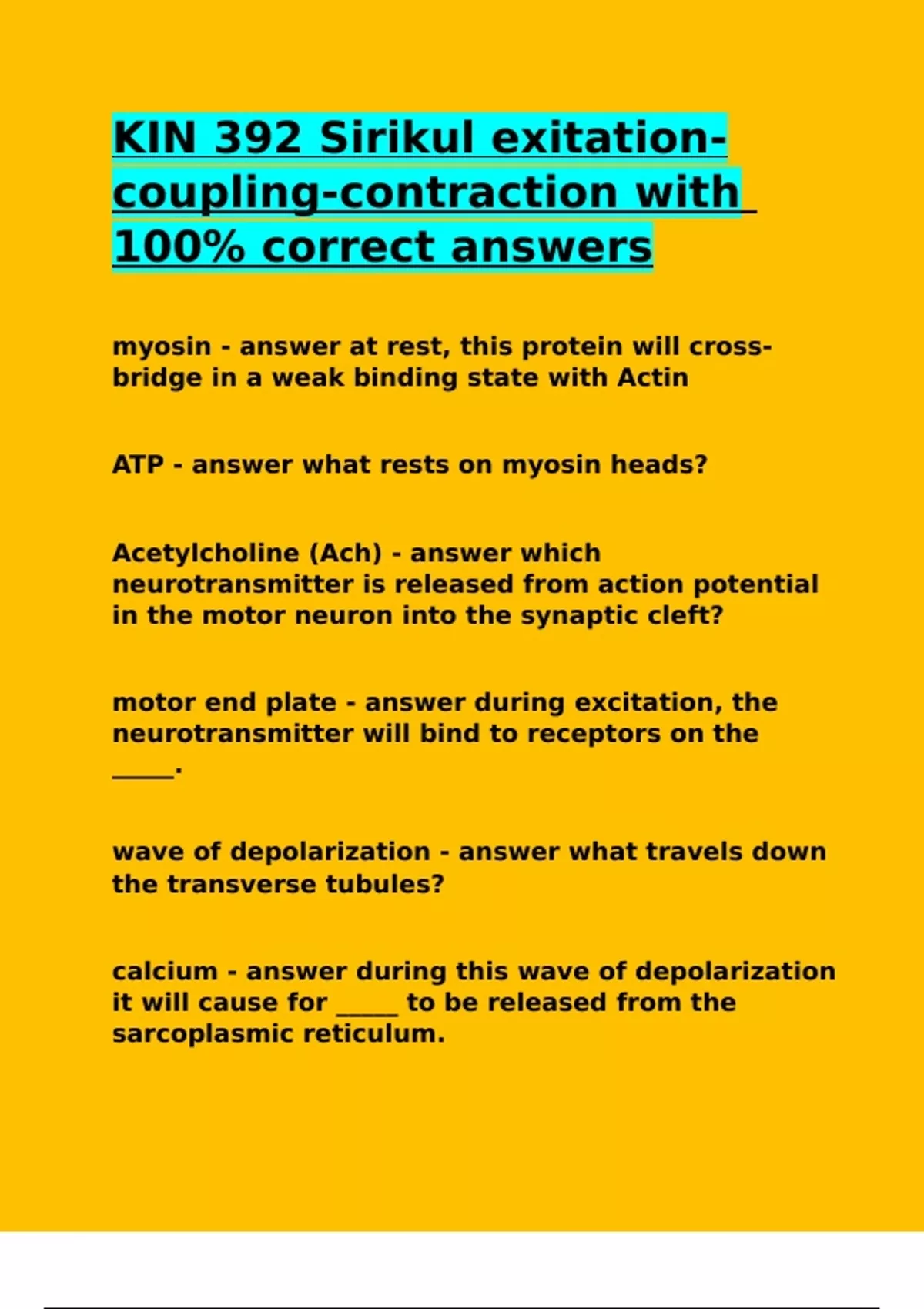 KIN 392 Sirikul exitation-coupling-contraction with 100- correct answers. - Kin 392 - Stuvia US