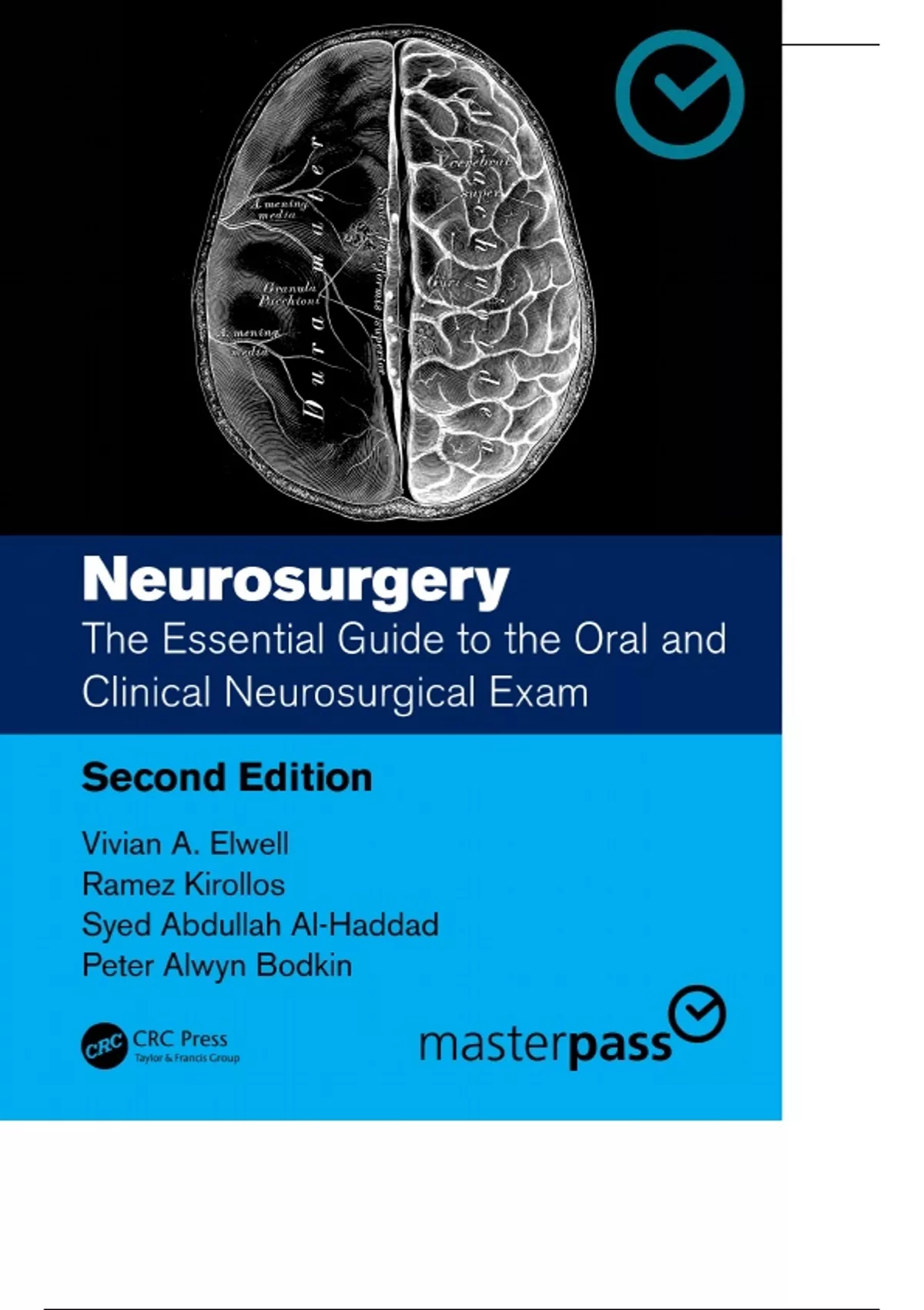 Neurosurgery: The Essential Guide to the Oral and Clinical ...