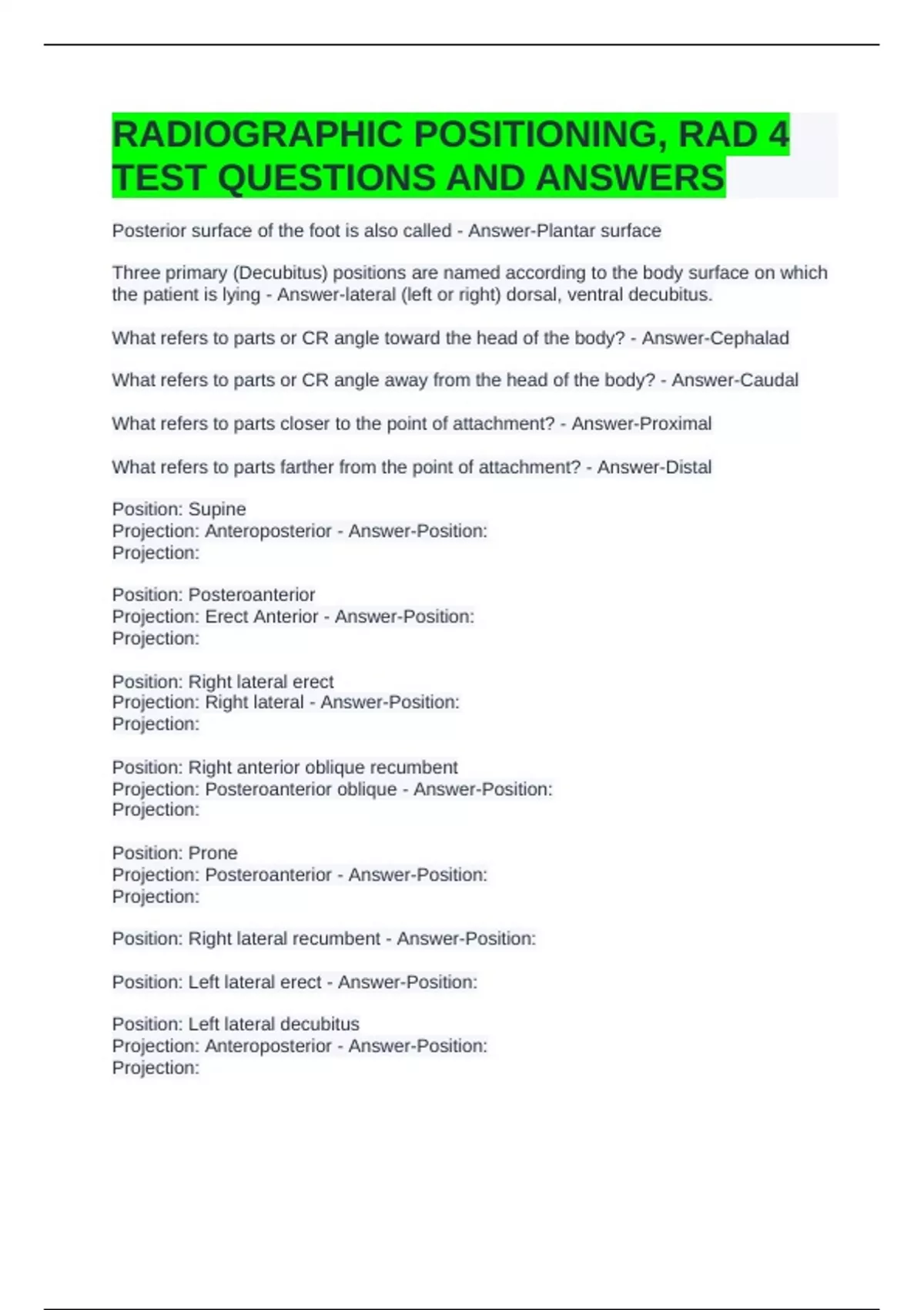 RADIOGRAPHIC POSITIONING, RAD 4 TEST QUESTIONS AND ANSWERS ...
