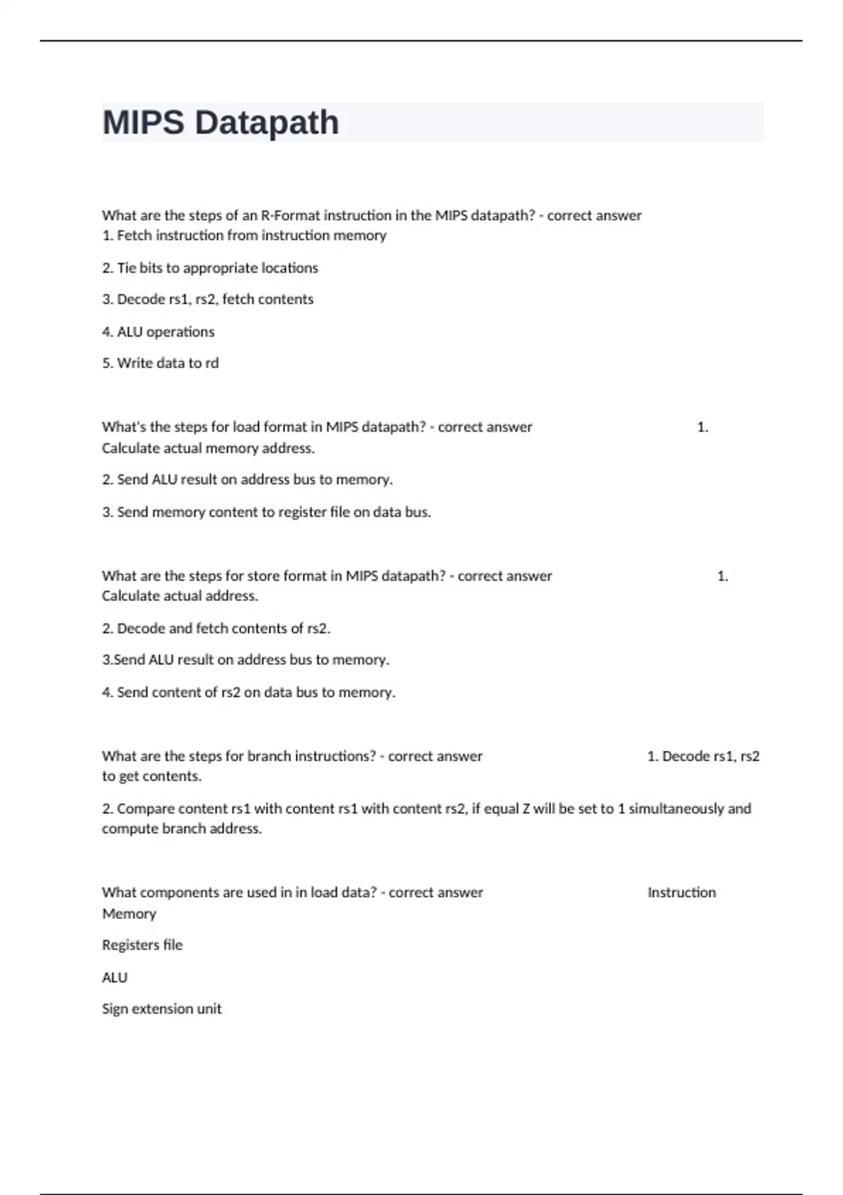 What are the steps of an R-Format instruction in the MIPS datapath? - correct answer 1. Fetch ...