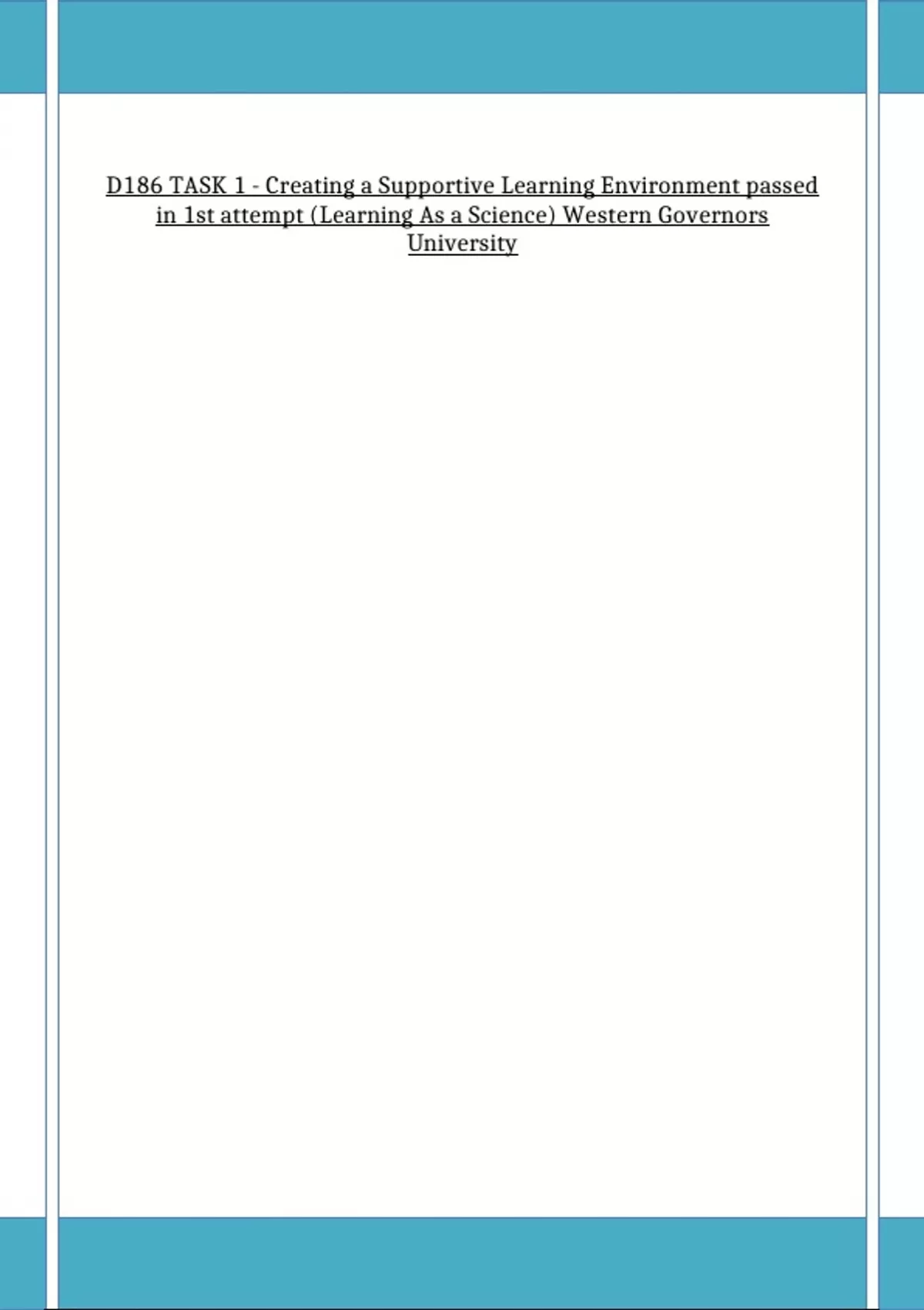 D186 TASK 1 - Creating a Supportive Learning Environment passed in 1st ...