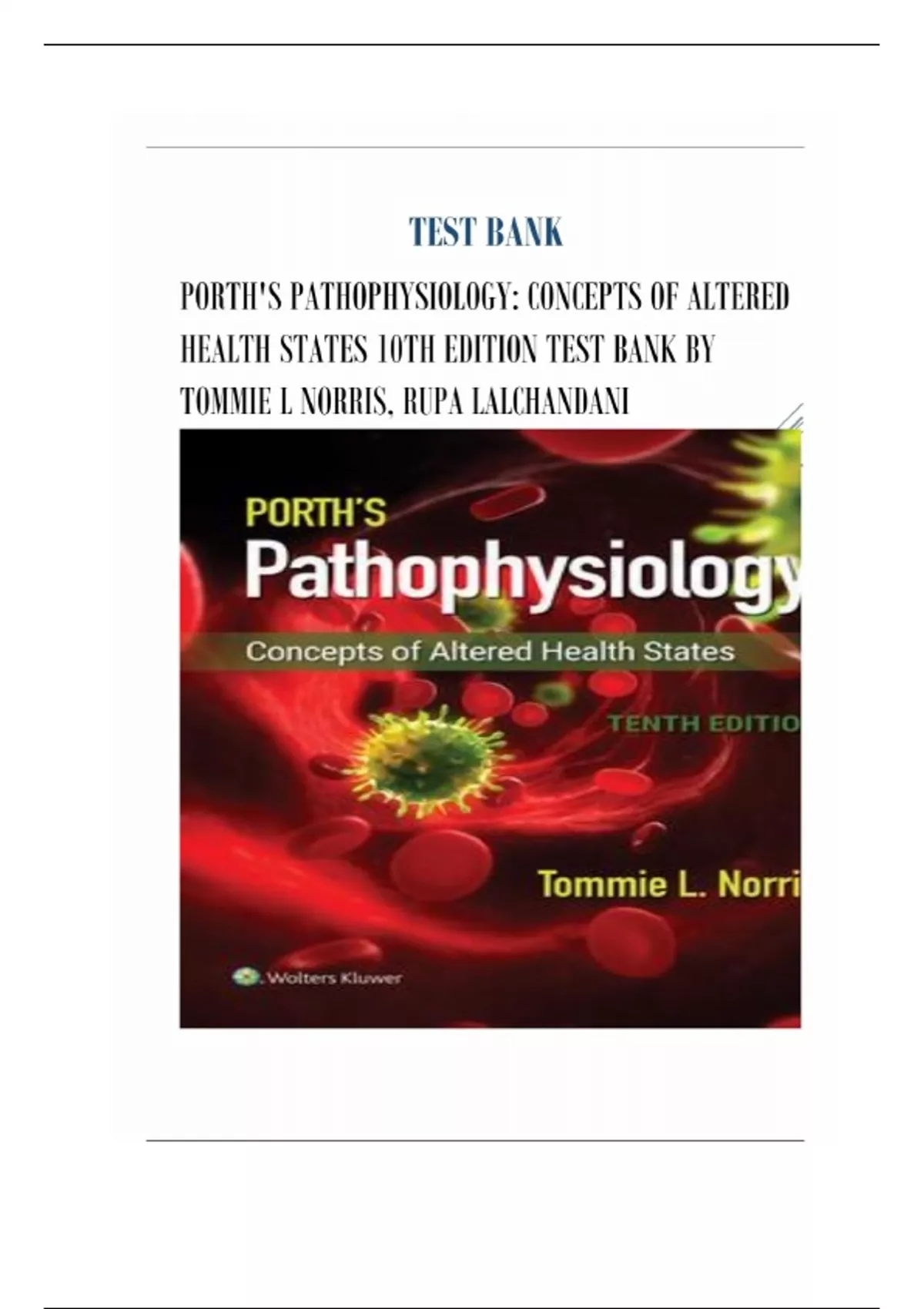 TEST BANK FOR PORTH'S PATHOPHYSIOLOGY 10TH EDITION BY NORRIS - PORTH\'S ...