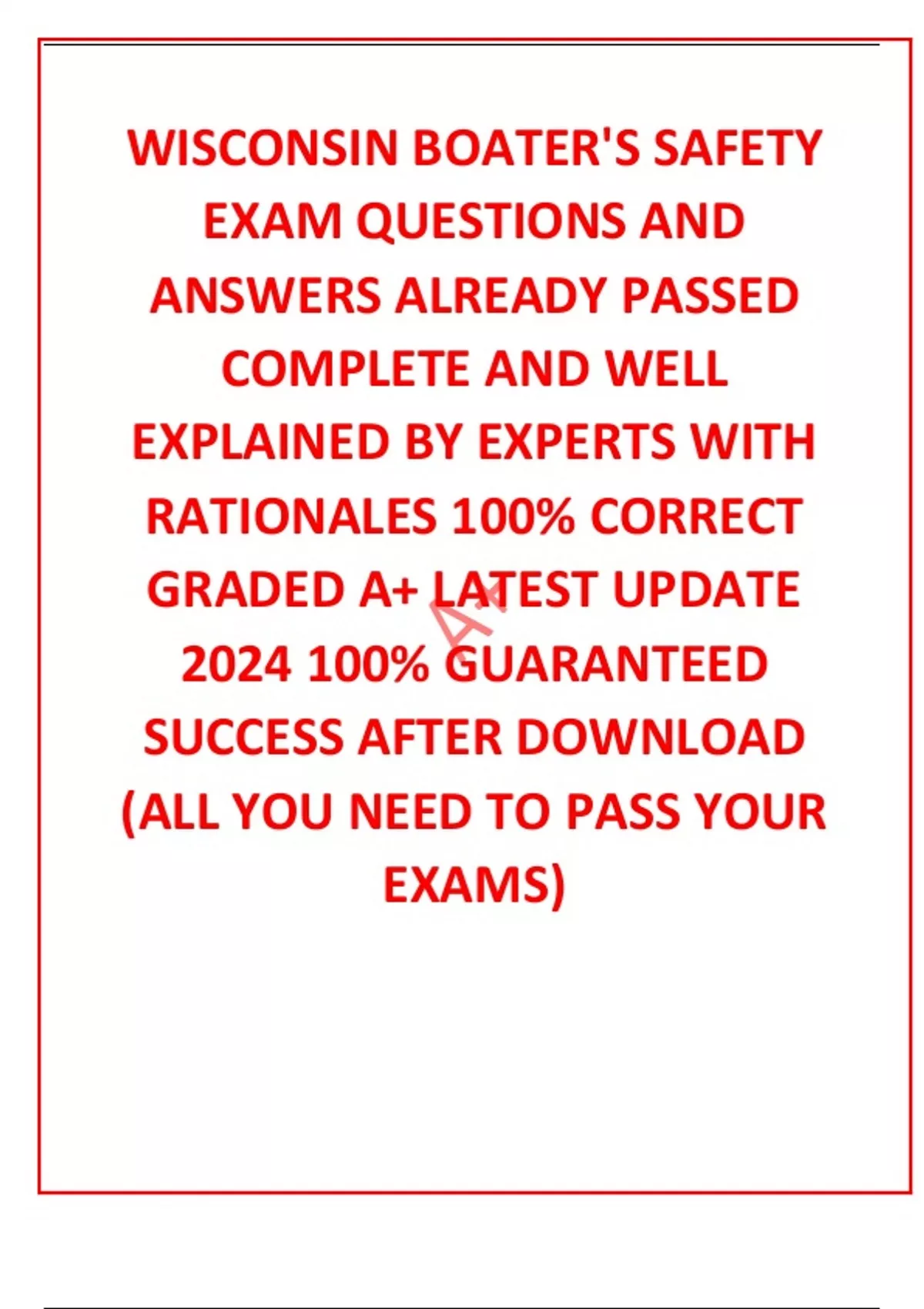 WISCONSIN BOATER'S SAFETY EXAM QUESTIONS AND ANSWERS ALREADY PASSED ...