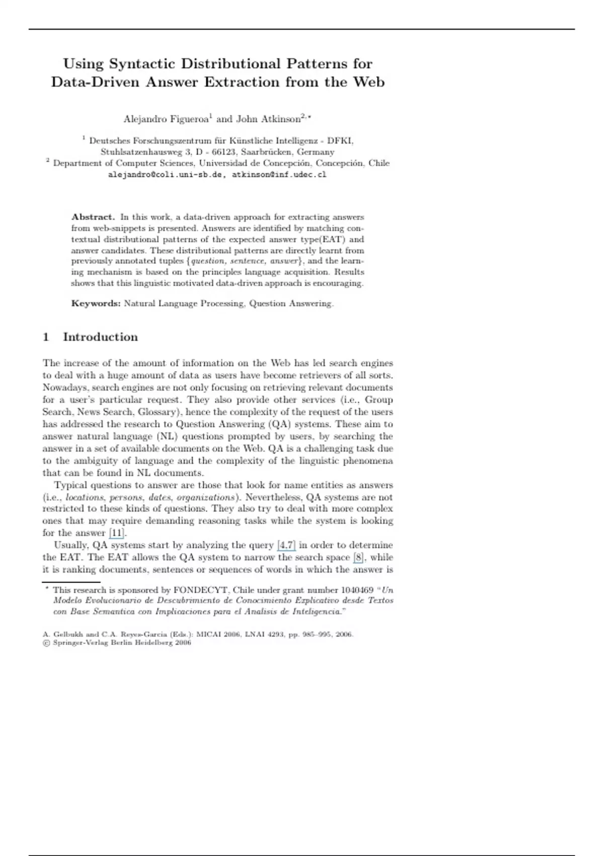 Using Syntactic Distributional Patterns for Data-Driven Answer Extraction from the Web - Using ...
