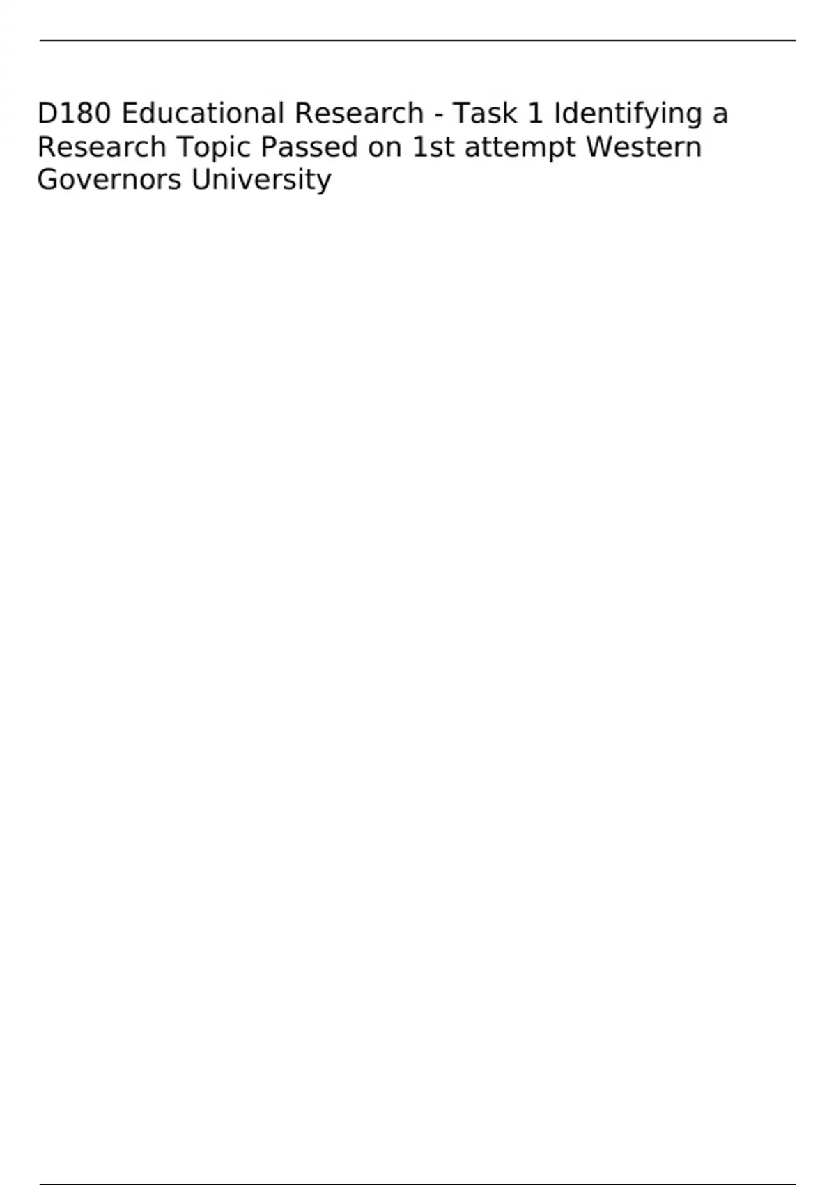 D180 Educational Research - Task 1 Identifying a Research Topic Passed ...