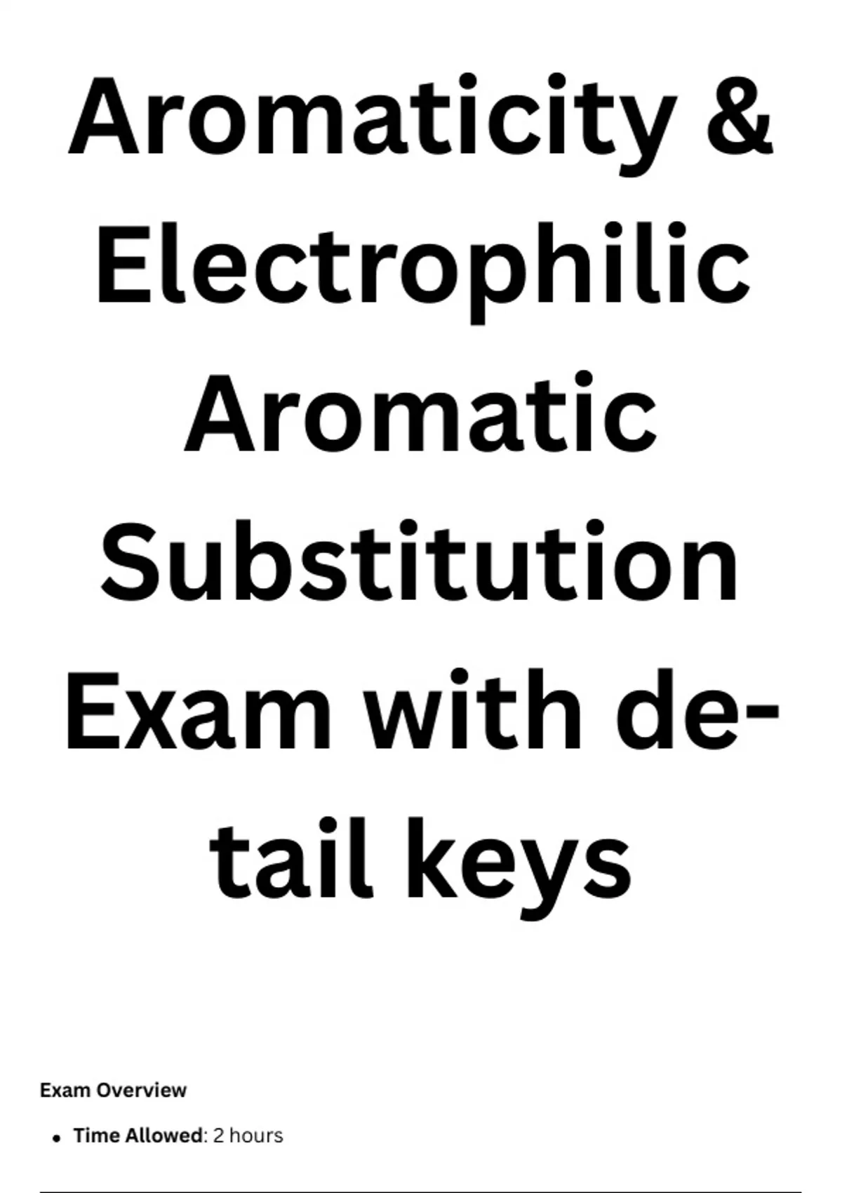 Guide to Aromaticity & Electrophilic Aromatic Substitution: Exam ...
