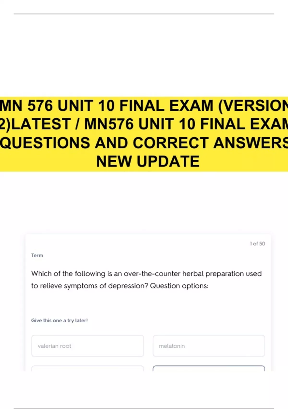 MN 576 UNIT 10 FINAL EXAM (VERSION 2)LATEST / MN576 UNIT 10 FINAL EXAM ...