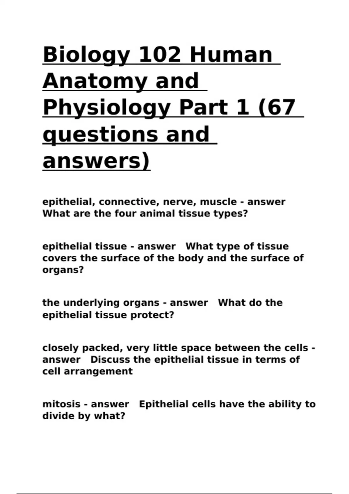 Biology 102 Human Anatomy and Physiology Part 1 (67 questions and answers) - BIO 2102 anatomy ...