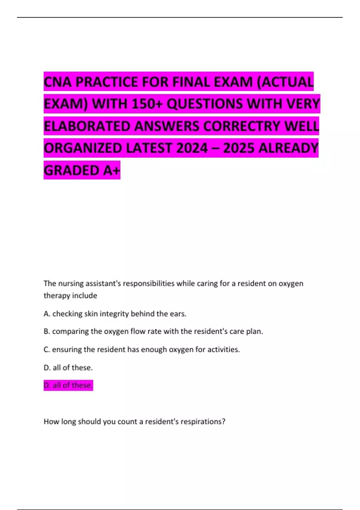 CNA PRACTICE FOR FINAL EXAM (ACTUAL EXAM) WITH 150+ QUESTIONS WITH VERY ...