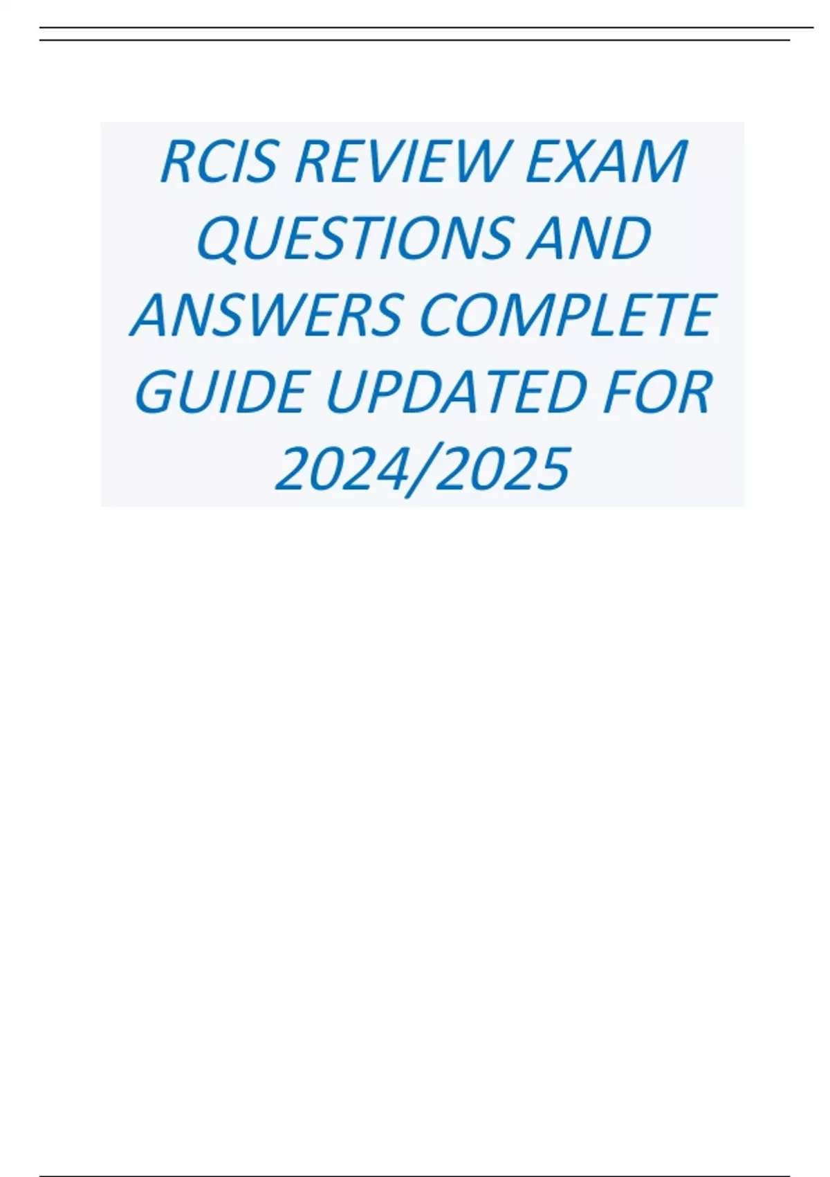 RCIS REVIEW EXAM QUESTIONS AND ANSWERS COMPLETE GUIDE UPDATED FOR 2024/2025 - Rcis - Stuvia US