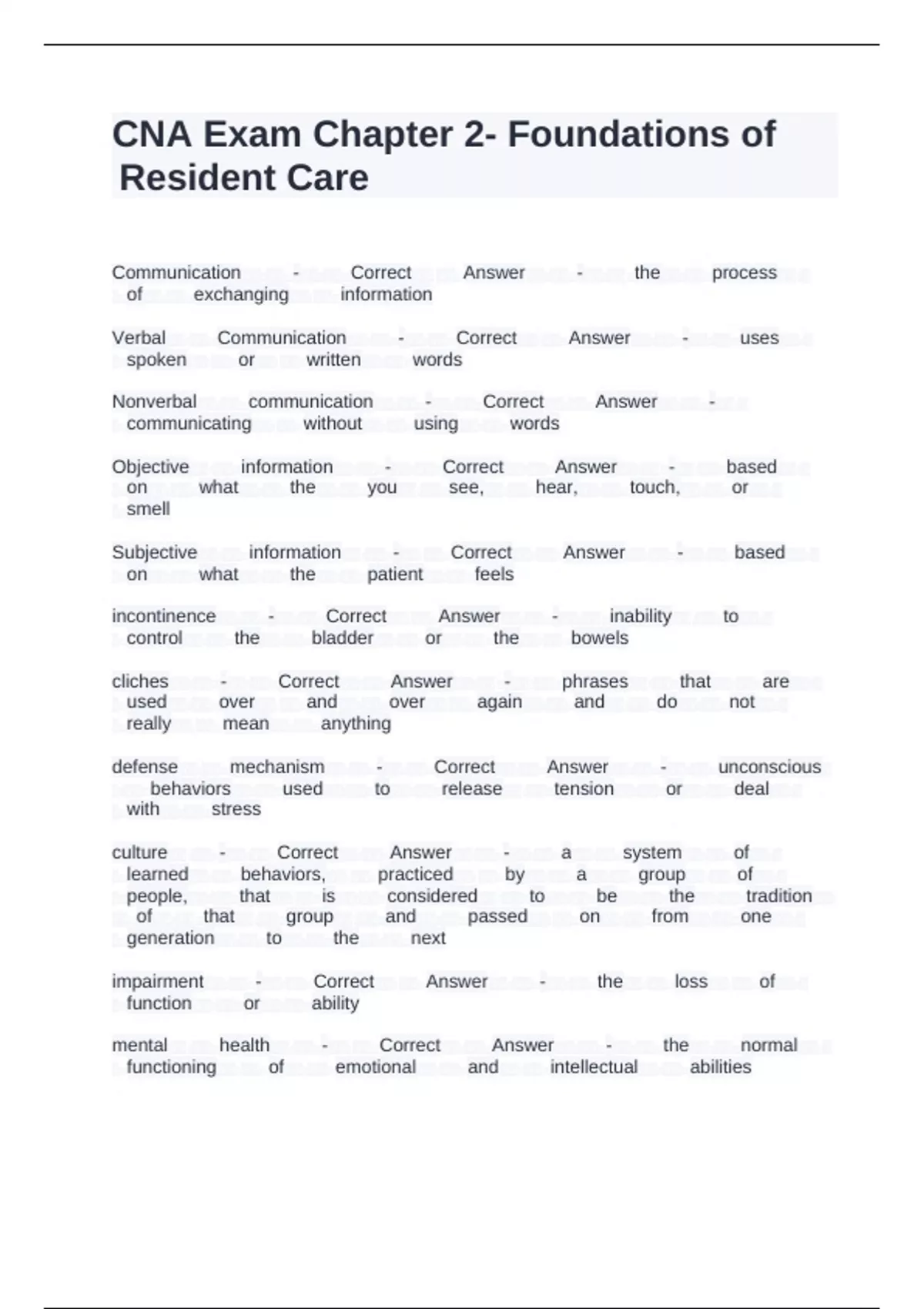 CNA Exam Chapter 2- Foundations of Resident Care. CNA Exam Chapter 2- Foundations of Resident ...