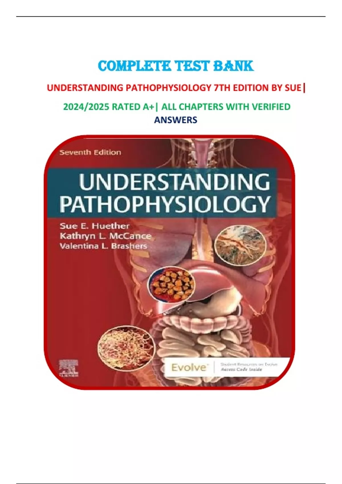 COMPLETE TEST BANK UNDERSTANDING PATHOPHYSIOLOGY 7TH EDITION BY SUE ...