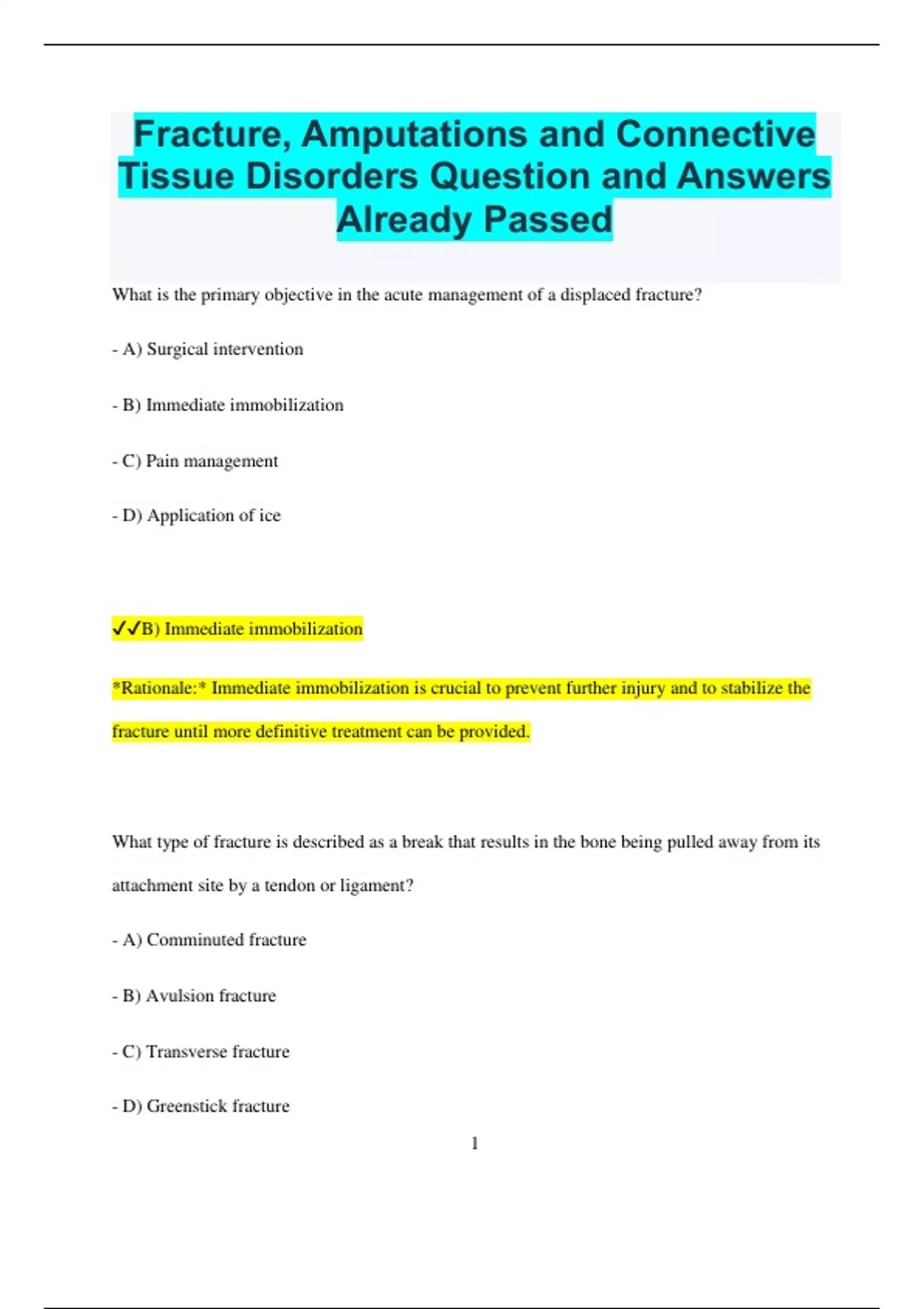 Fracture, Amputations and Connective Tissue Disorders Question and ...