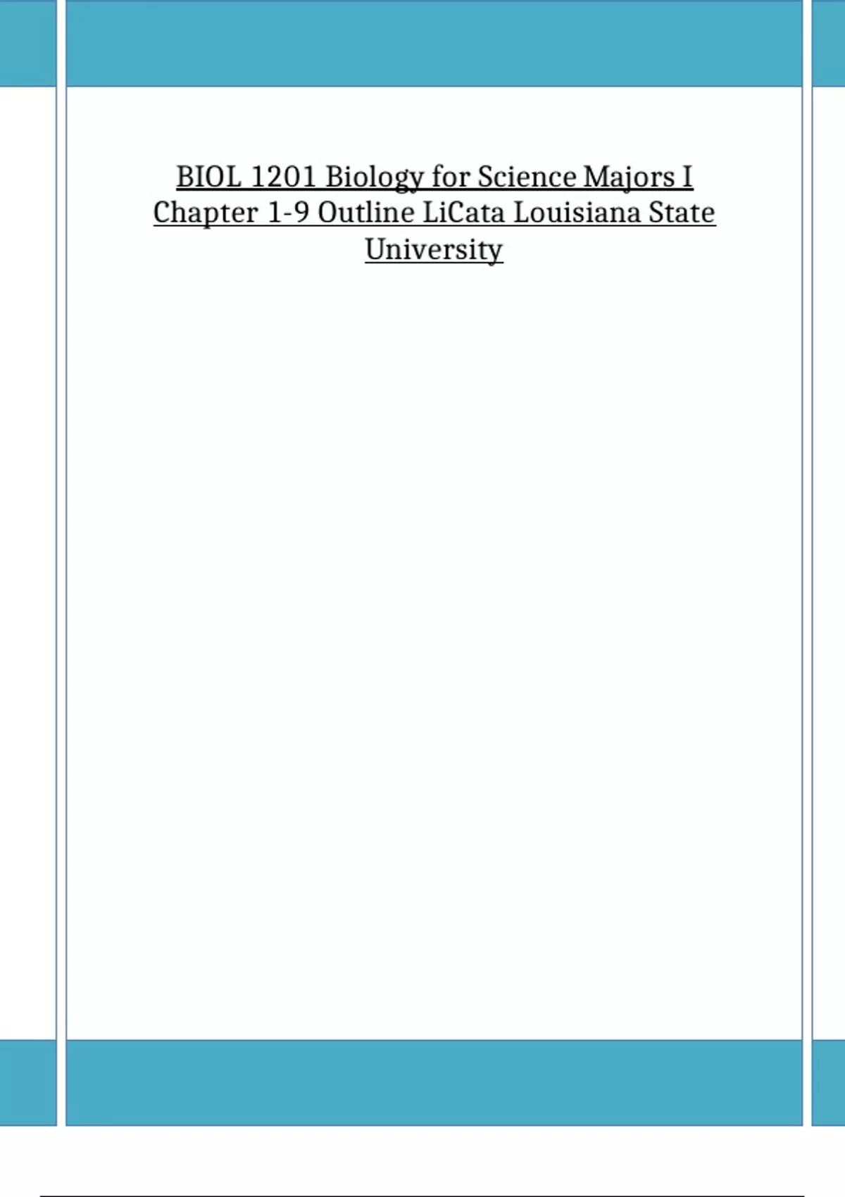 Summary BIOL 1201 Biology for Science Majors I Chapter 1-9 Outline ...