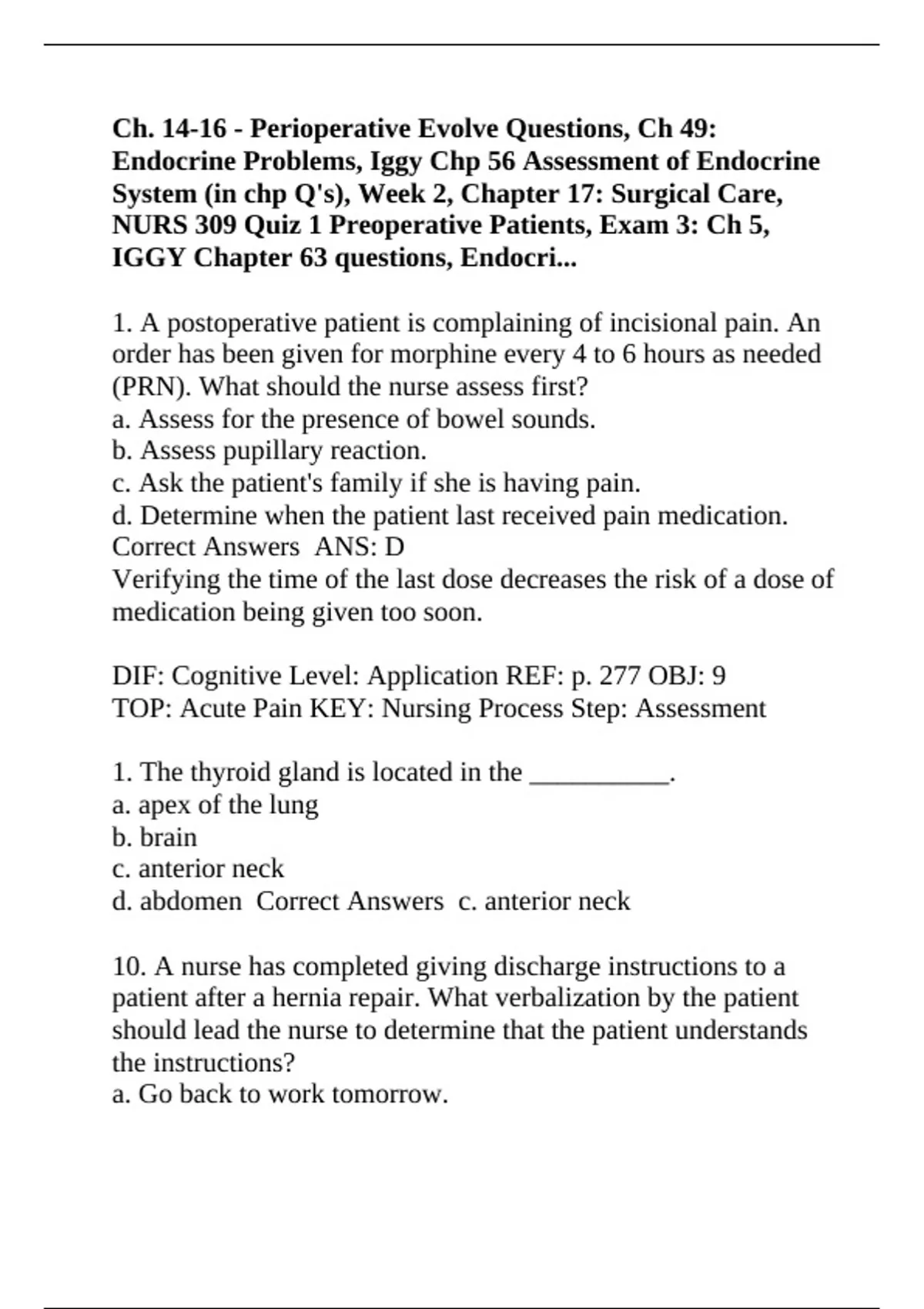 Ch. 14-16 - Perioperative Evolve Questions, Ch 49: Endocrine Problems, Iggy Chp 56 Assessment of ...