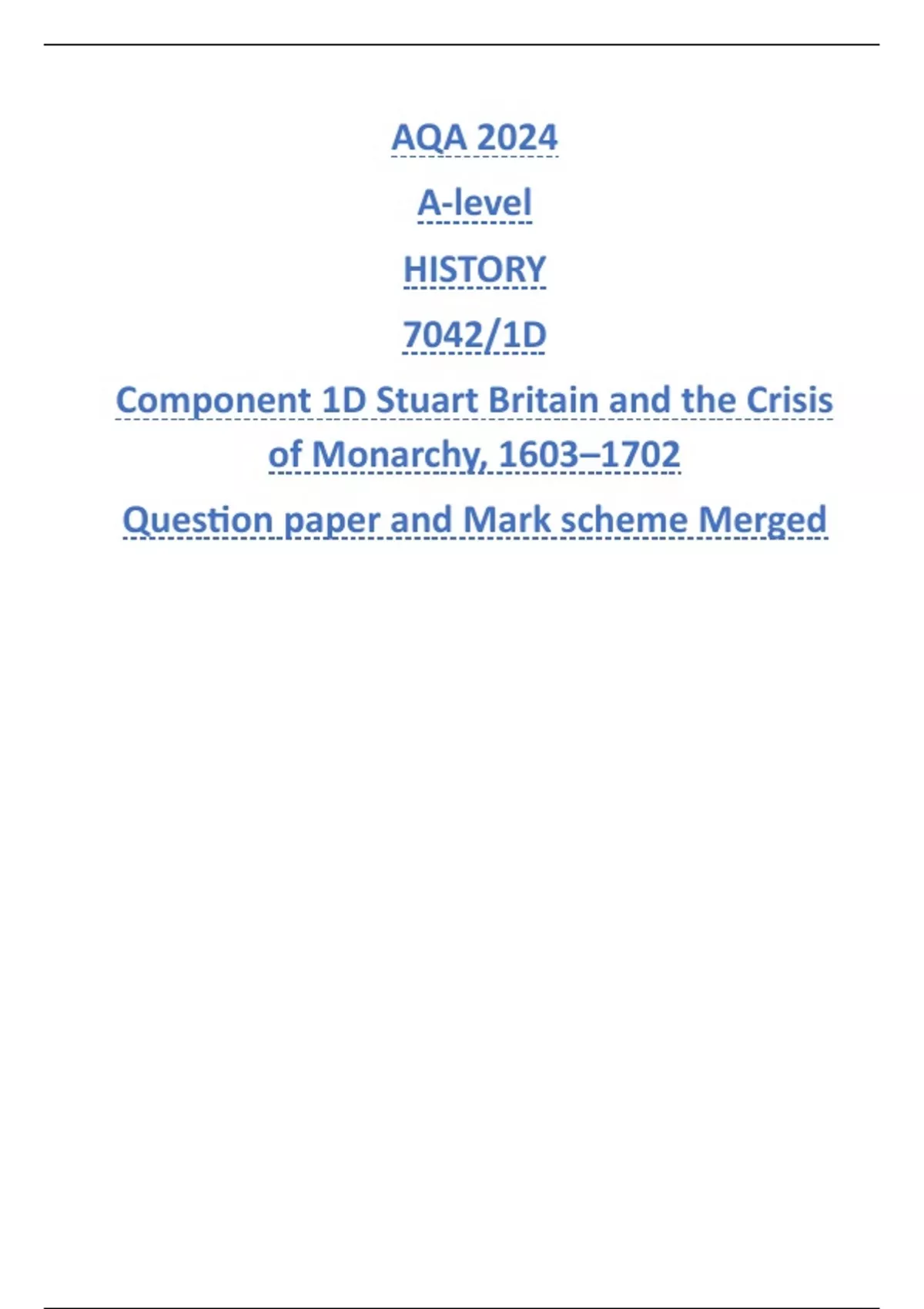 AQA 2024 A-level HISTORY 7042/1D Component 1D Stuart Britain and the ...