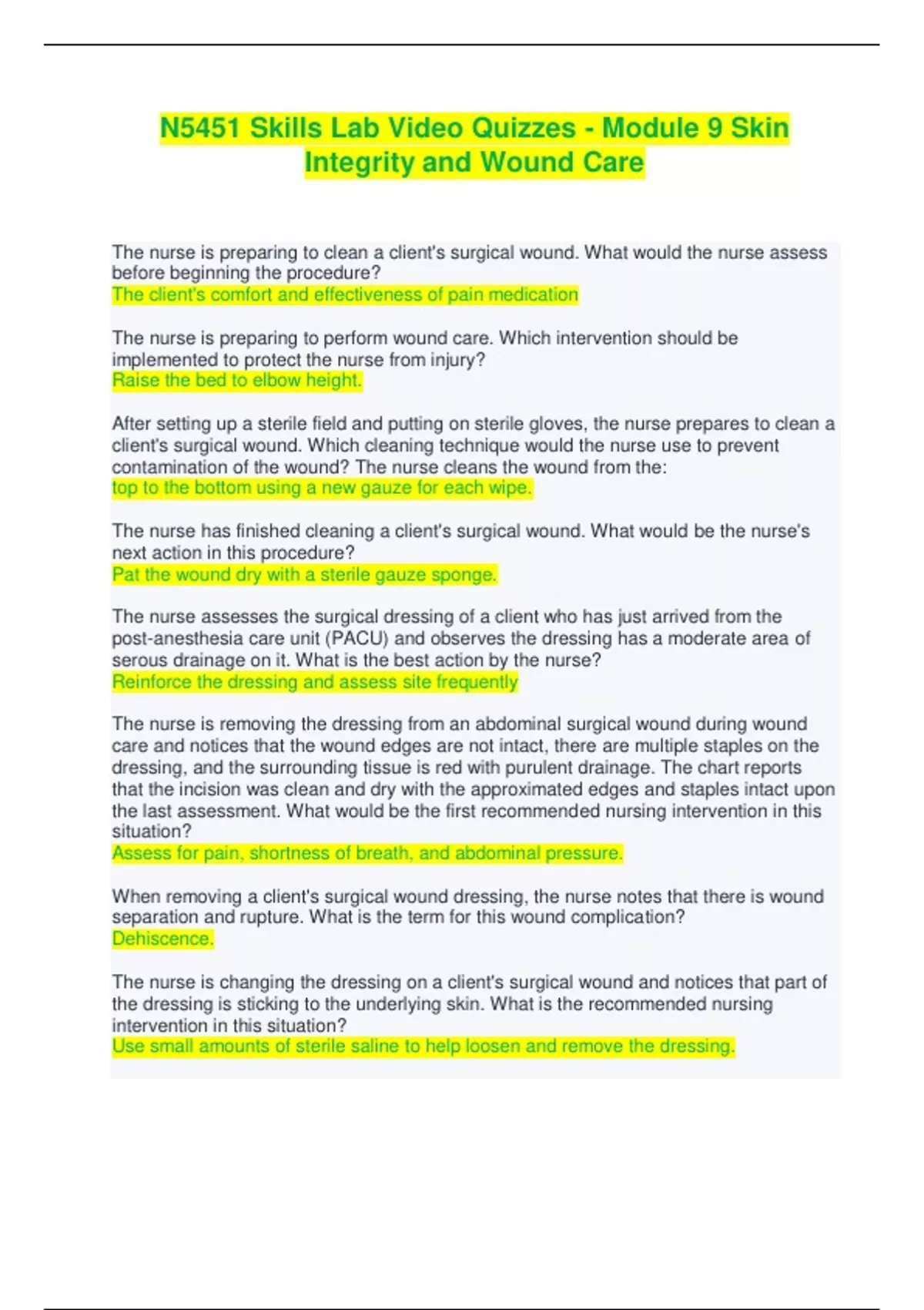 N5451 Skills Lab Video Quizzes - Module 9 Skin Integrity and Wound Care ...