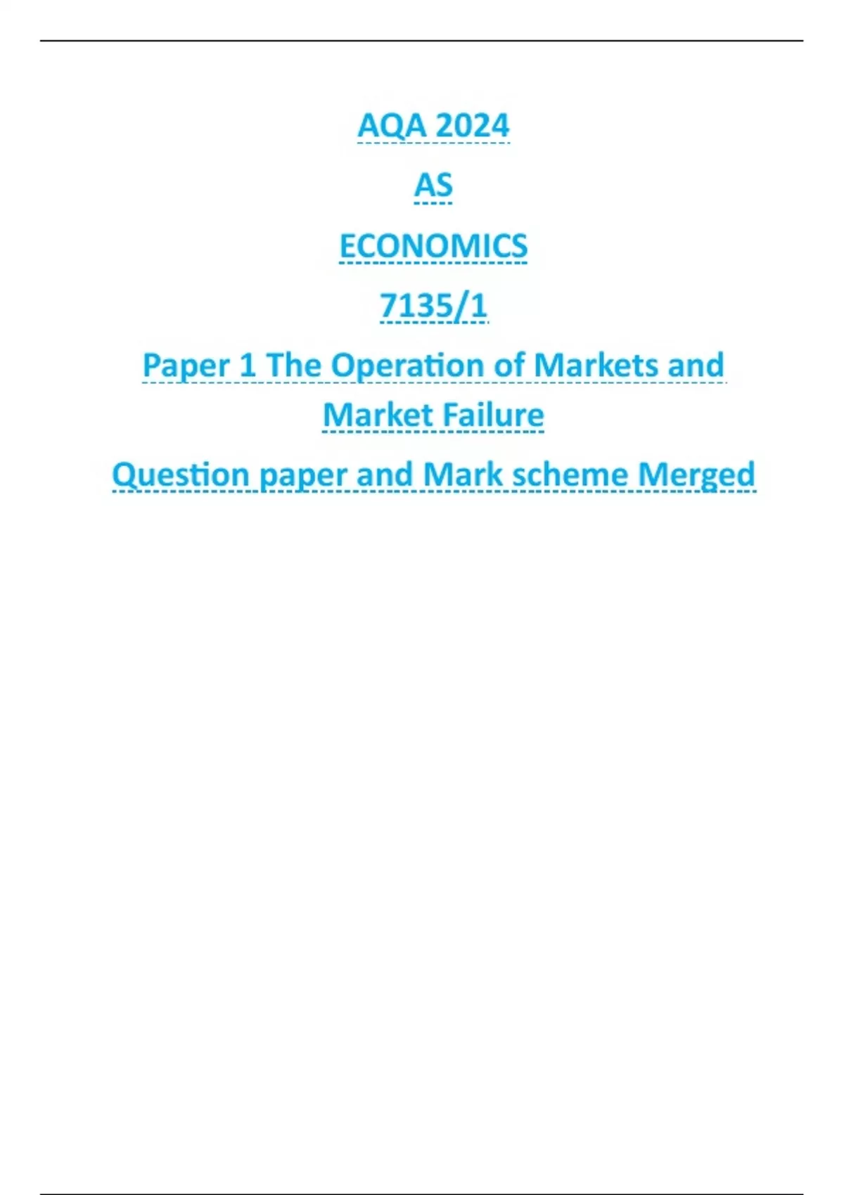 AQA 2024 AS ECONOMICS 7135/1 Paper 1 The Operation of Markets and ...