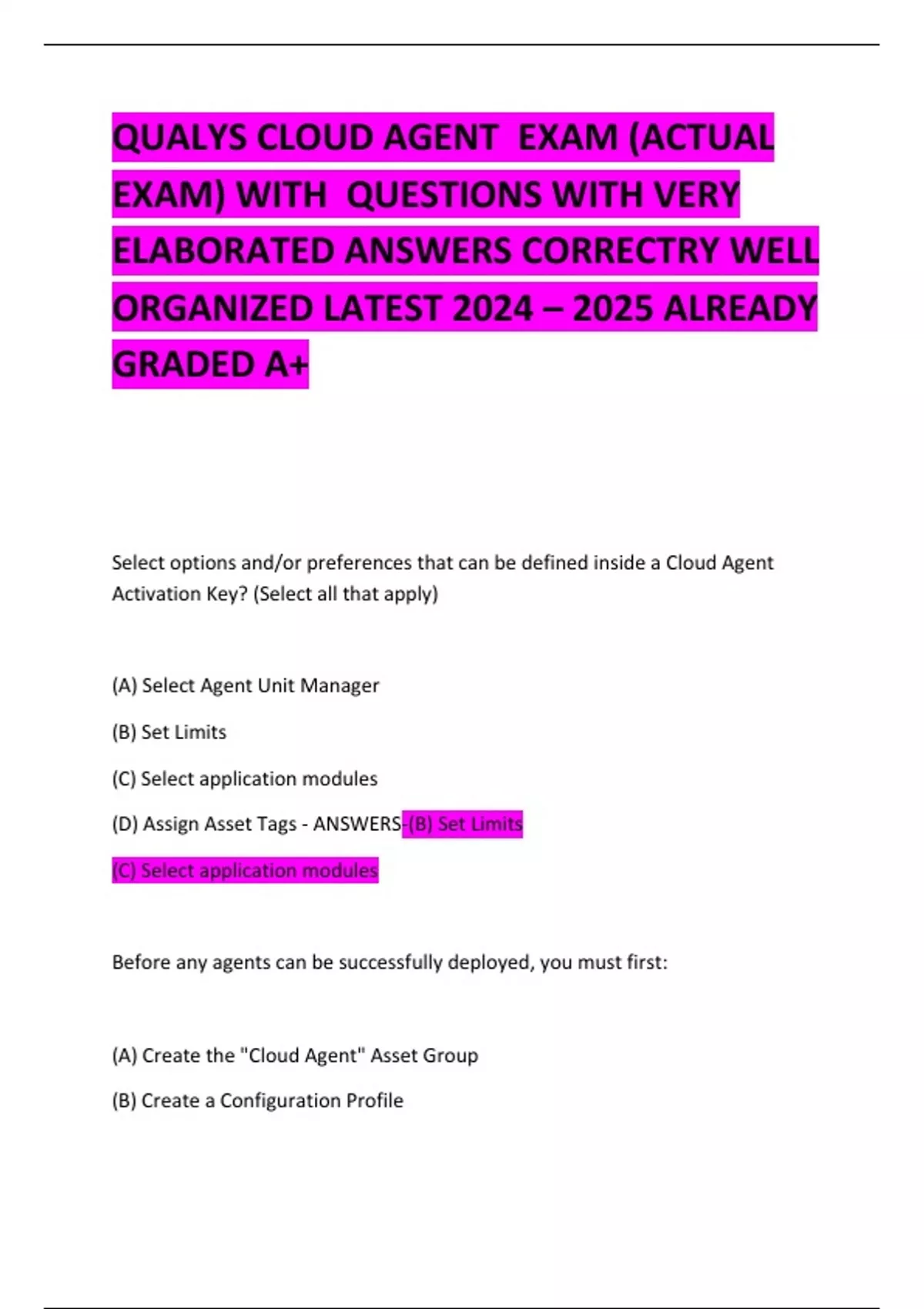 QUALYS CLOUD AGENT EXAM (ACTUAL EXAM) WITH QUESTIONS WITH VERY ELABORATED ANSWERS CORRECTRY WELL ...