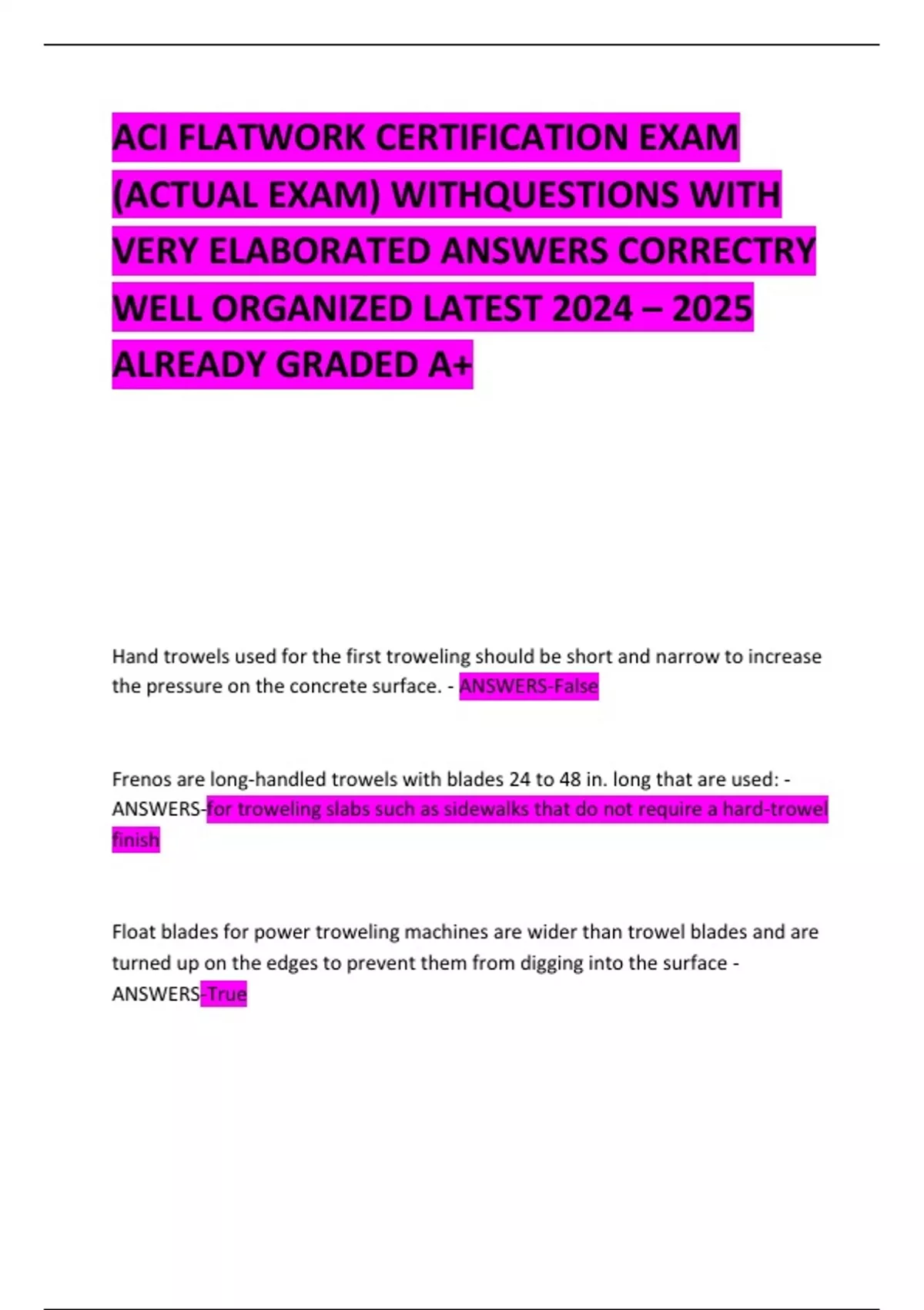 ACI FLATWORK CERTIFICATION EXAM (ACTUAL EXAM) WITHQUESTIONS WITH VERY ...