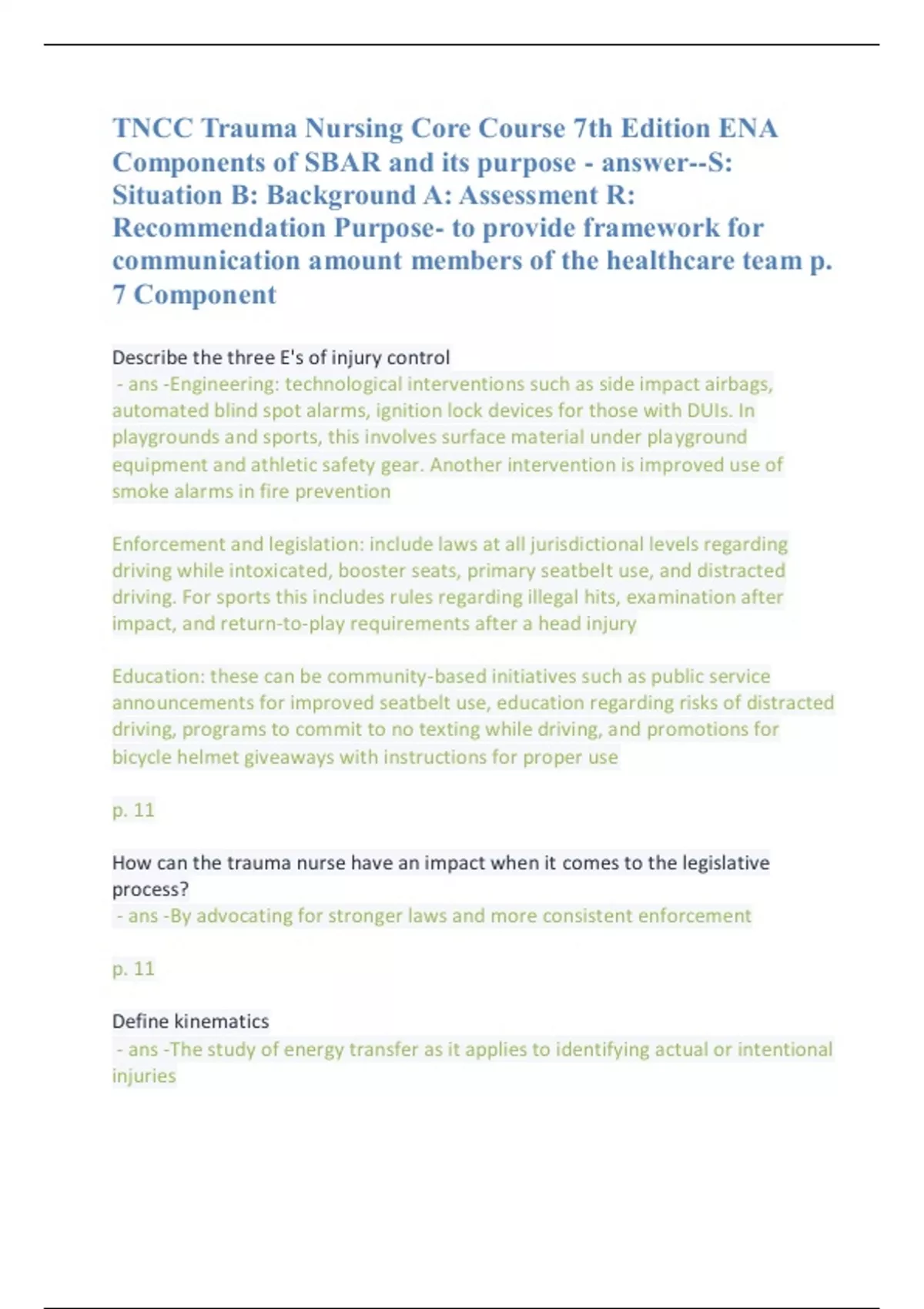 TNCC Trauma Nursing Core Course 7th Edition ENA Components of SBAR and its purpose - answer--S ...