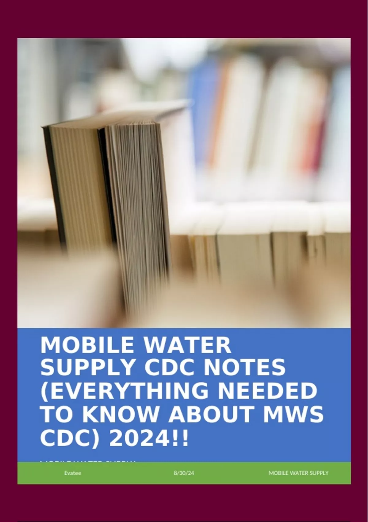 MOBILE WATER SUPPLY CDC NOTES (EVERYTHING NEEDED TO KNOW ABOUT MWS CDC ...
