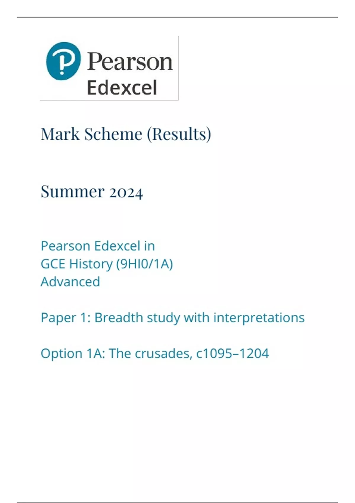 Mark Scheme (Results) Summer 2024 Pearson Edexcel in GCE History (9HI0 ...