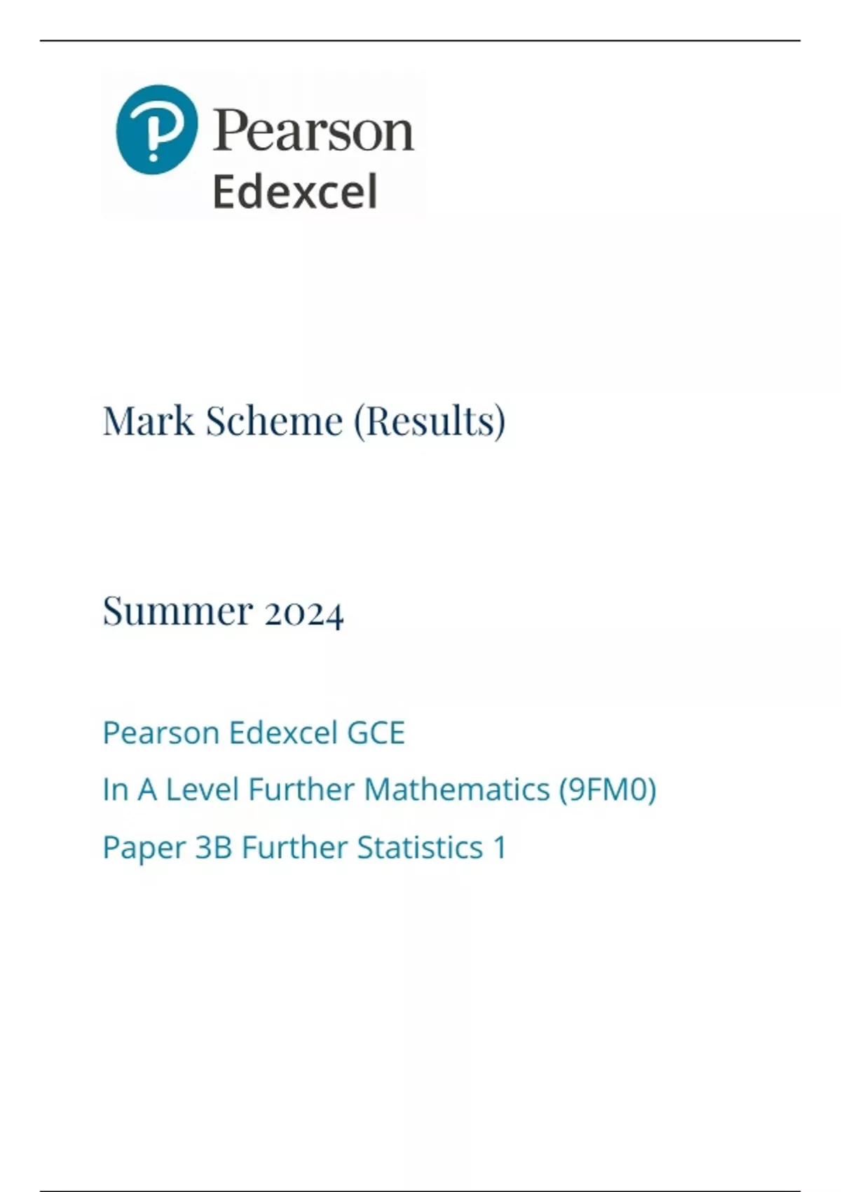 Mark Scheme (Results) Summer 2024 Pearson Edexcel GCE In A Level ...