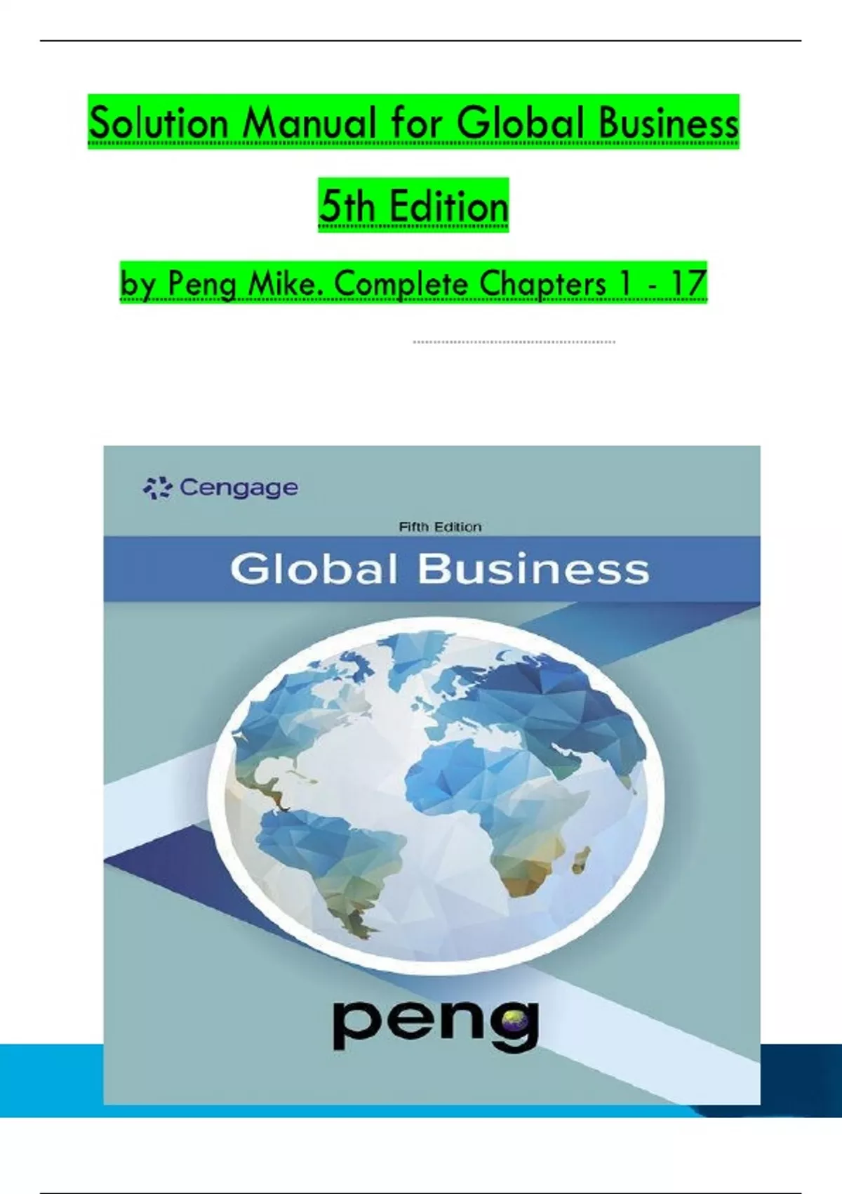 TEST BANK for Global Business 5th Edition by Peng Mike, Verified ...