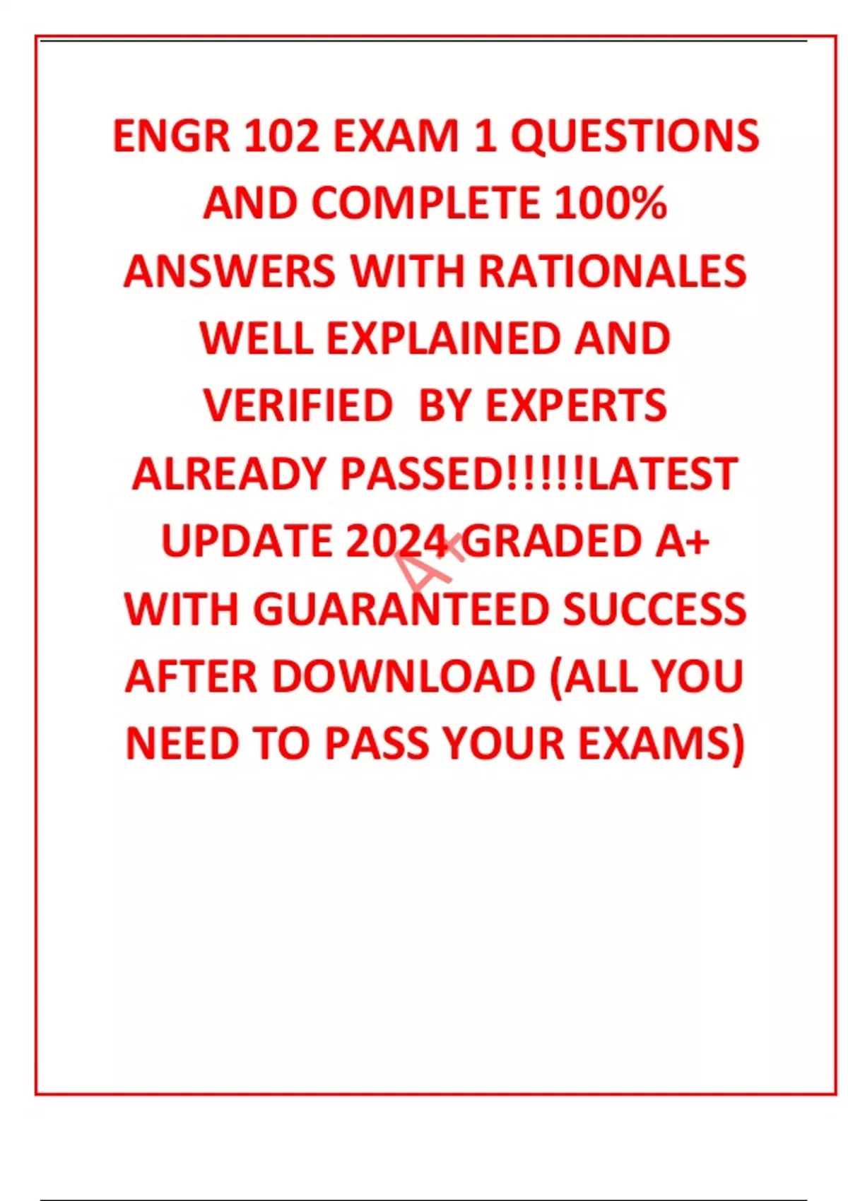 ENGR 102 EXAM 1 QUESTIONS AND COMPLETE 100% ANSWERS WITH RATIONALES WELL EXPLAINED AND VERIFIED ...