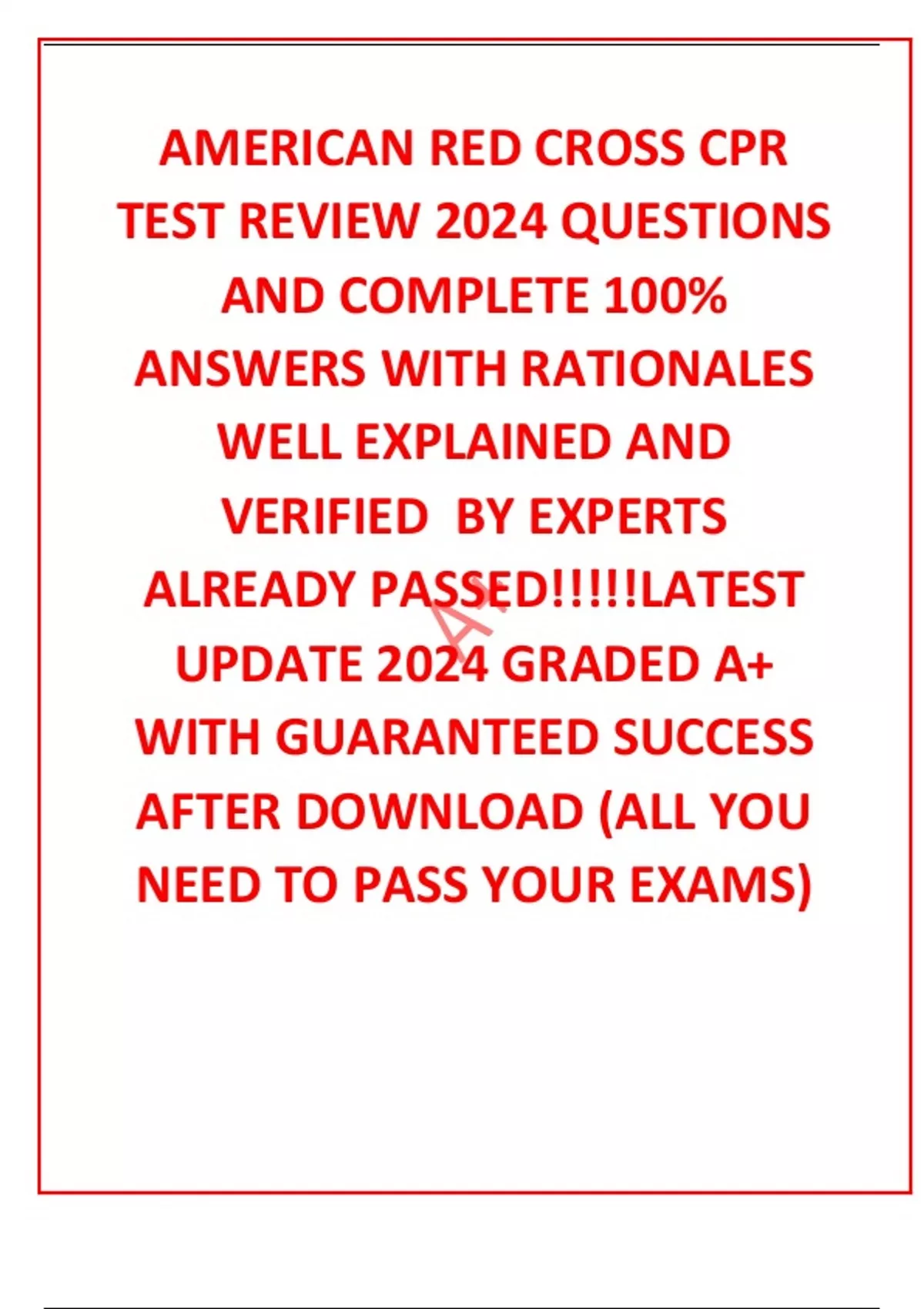AMERICAN RED CROSS CPR TEST REVIEW 2024 QUESTIONS AND COMPLETE 100% ...
