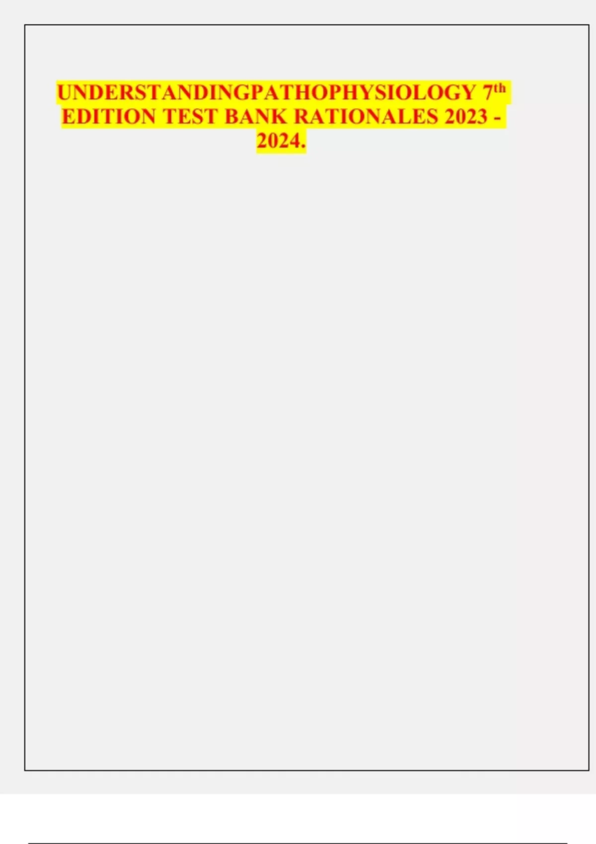 UNDERSTANDING PATHOPHYSIOLOGY 7th EDITION TESTBANK WITH RATIONALES ...