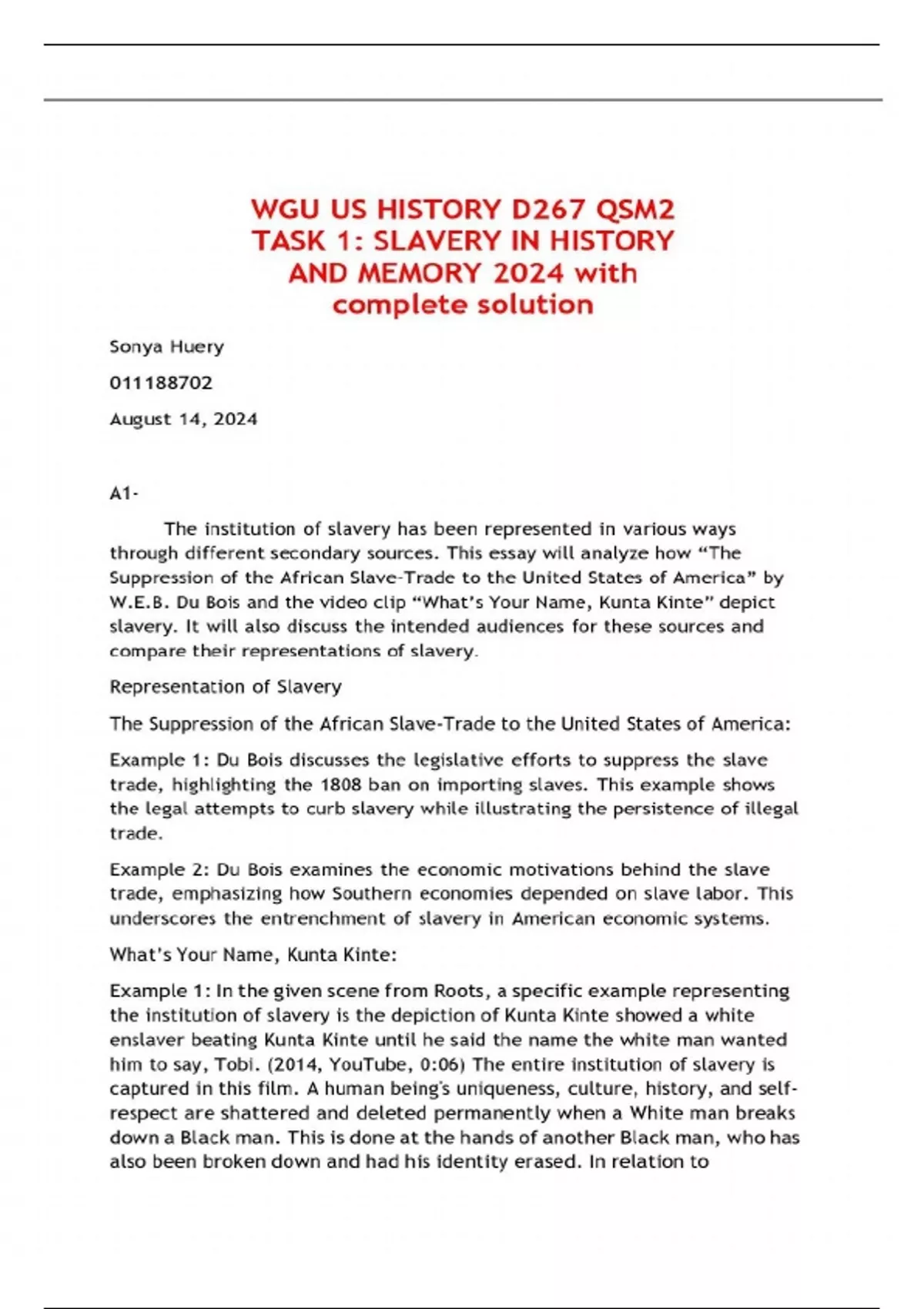 WGU US HISTORY D267 QSM2 TASK 1: SLAVERY IN HISTORY AND MEMORY 2024 with complete solution - WGU ...