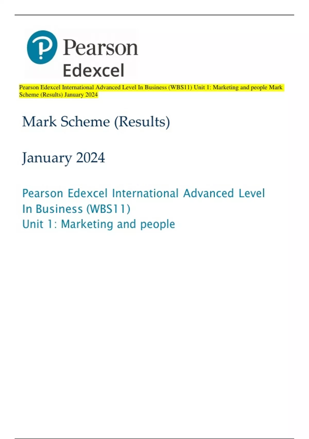 Pearson Edexcel International Advanced Level In Business (WBS11) Unit 1: Marketing and people ...