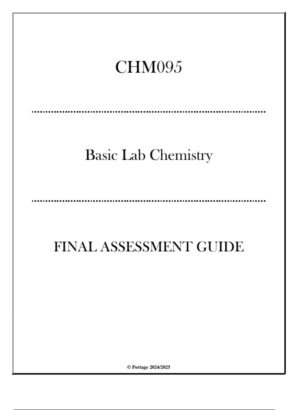 (Portage) CHM095 - Basic Lab Chemistry - Final Assessment Guide ...