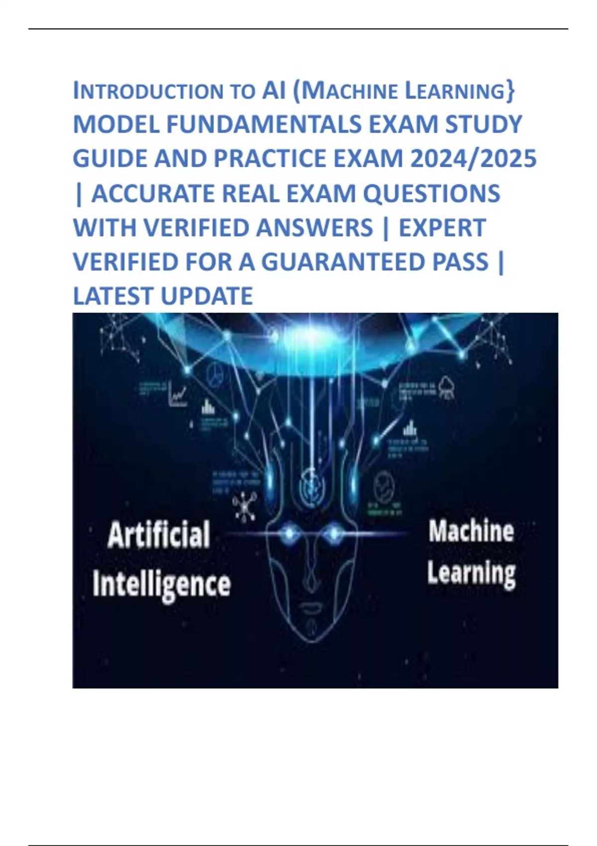 INTRODUCTION TO AI (MACHINE LEARNING} MODEL FUNDAMENTALS EXAM STUDY ...
