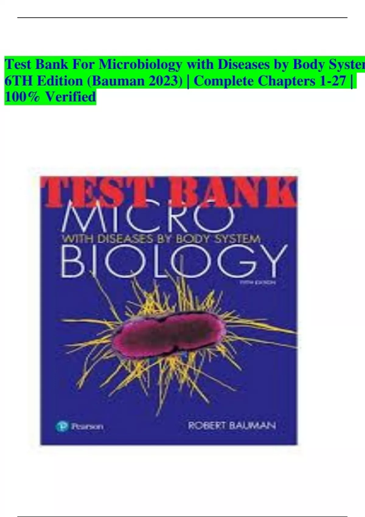 Test Bank For Microbiology with Diseases by Body System 6th Edition ...