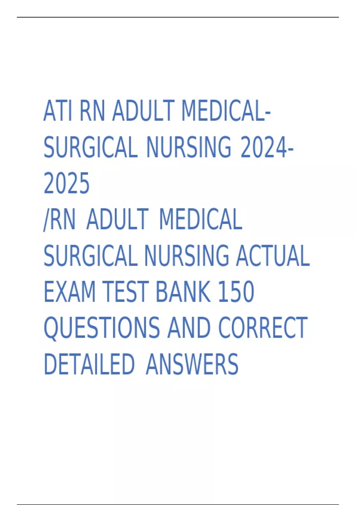 Ati Rn Adult Medical-Surgical Nursing / Rn Adult Medical-Surgical ...