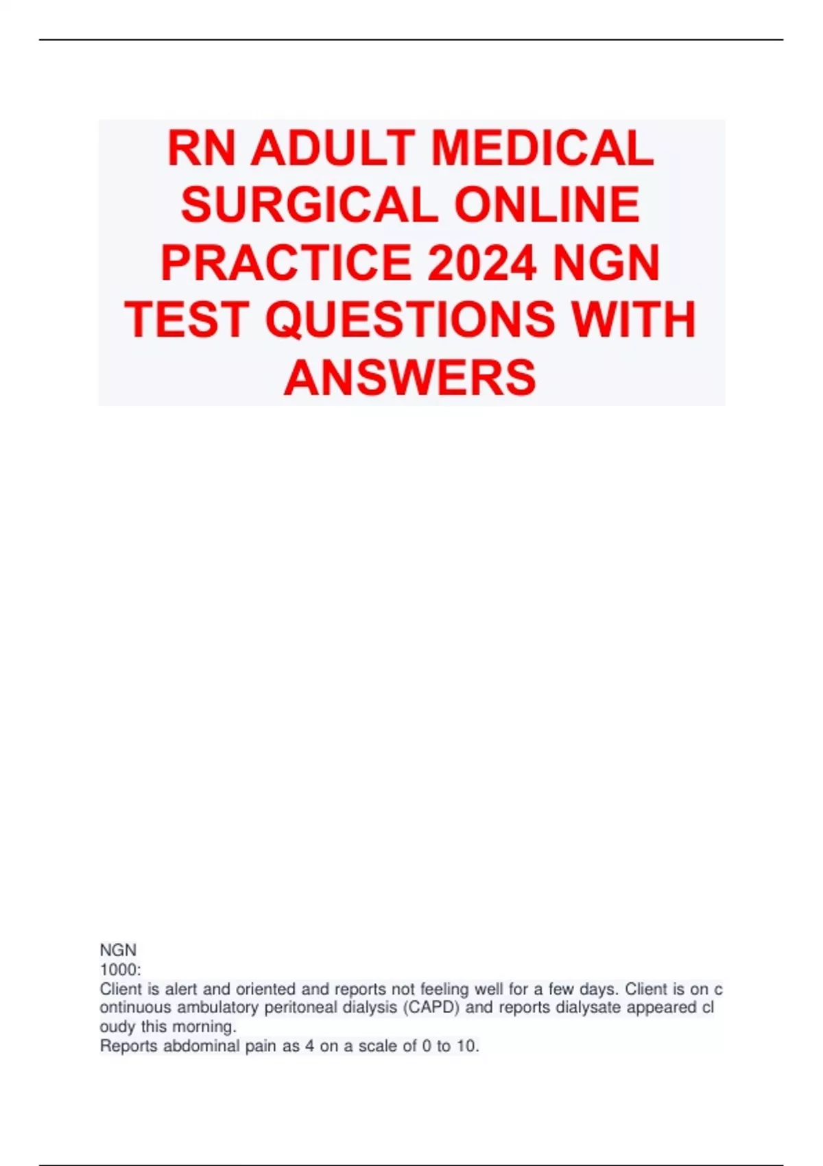 RN ADULT MEDICAL SURGICAL ONLINE PRACTICE 2024 NGN TEST QUESTIONS WITH ...