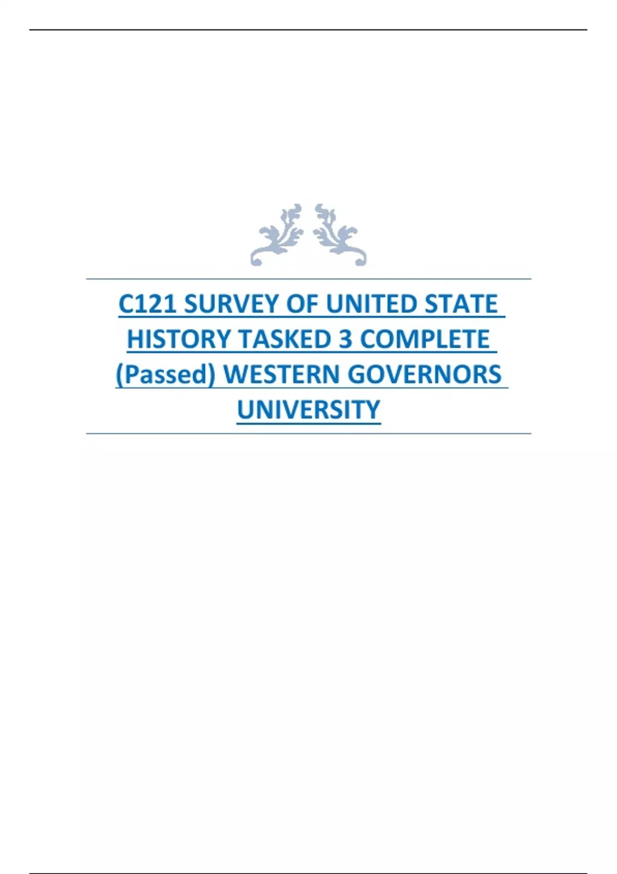 WGU C121 SURVEY OF UNITED STATE HISTORY BVM2 TASK 1 COMPLETE WESTERN ...