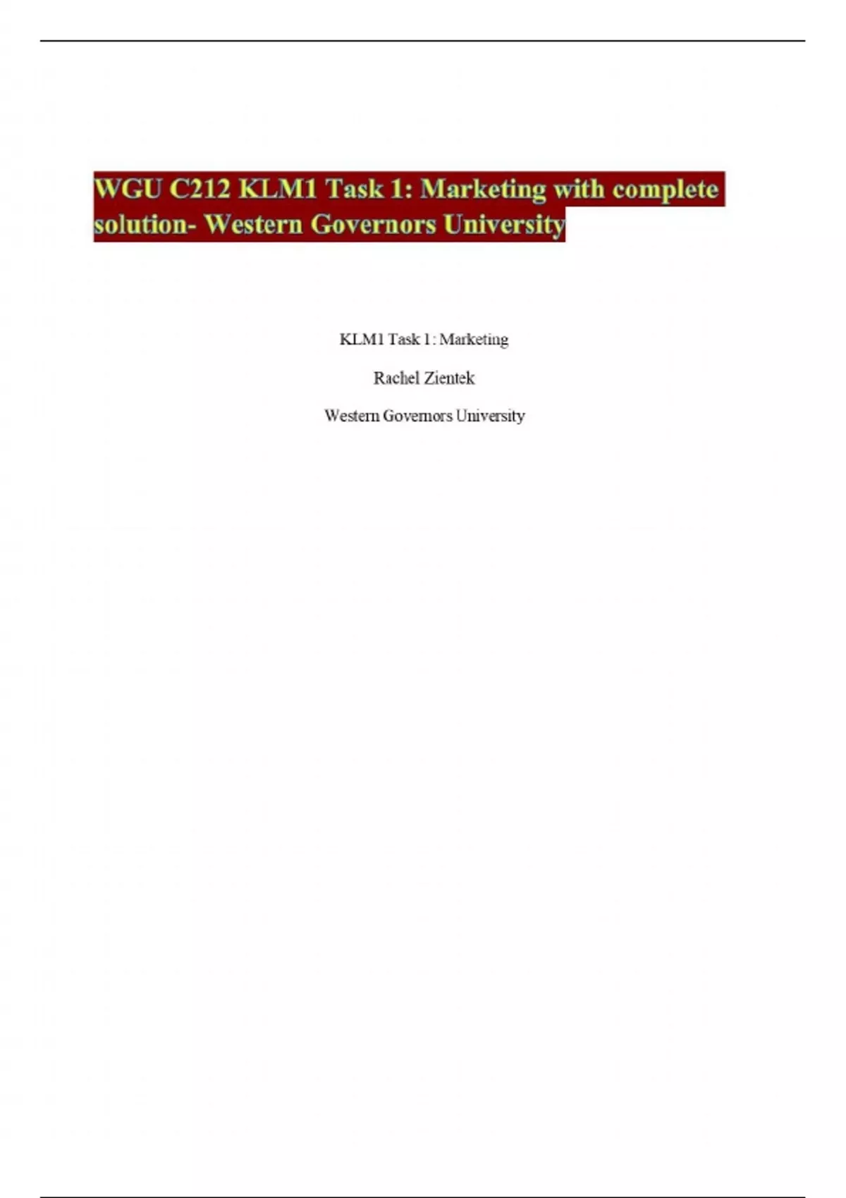 Wgu C212 Klm1 Task 1 Marketing With Complete Solution Western