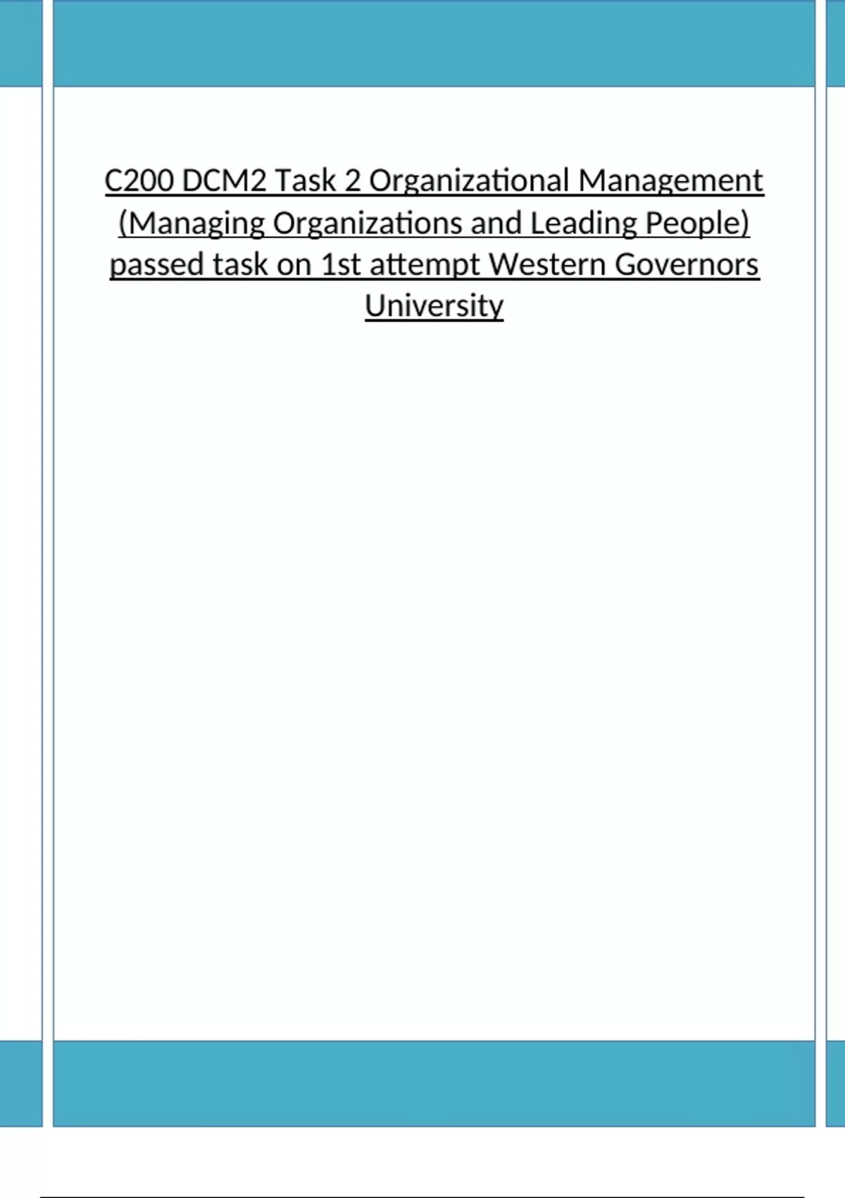 C200 DCM2 Task 2 Organizational Management (Managing Organizations and ...