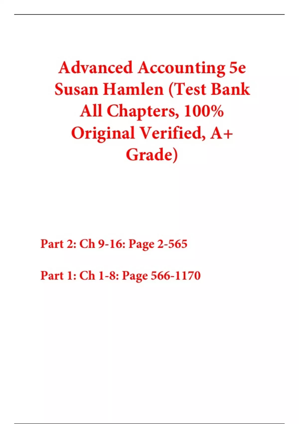 Test Bank For Advanced Accounting 5th Edition By Susan Hamlen (All ...